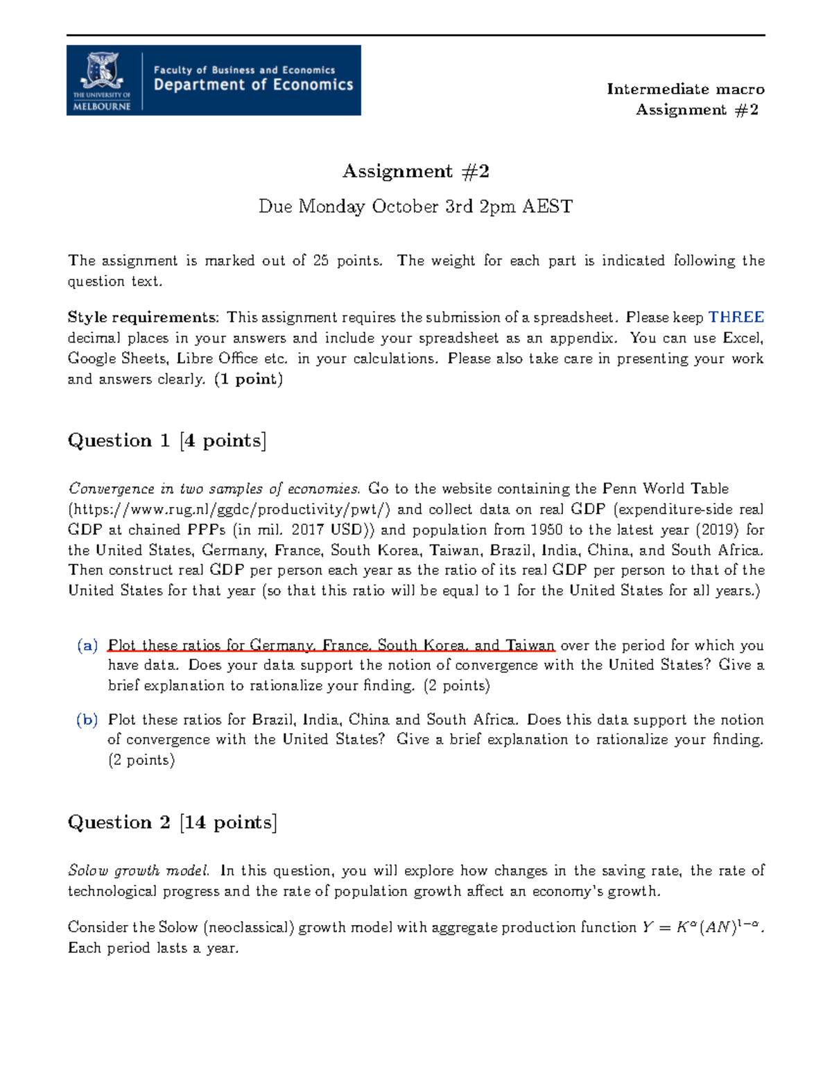 Assignment 2 - Intermediate macro Assignment # Assignment Due Monday October 3rd 2pm AEST The ...