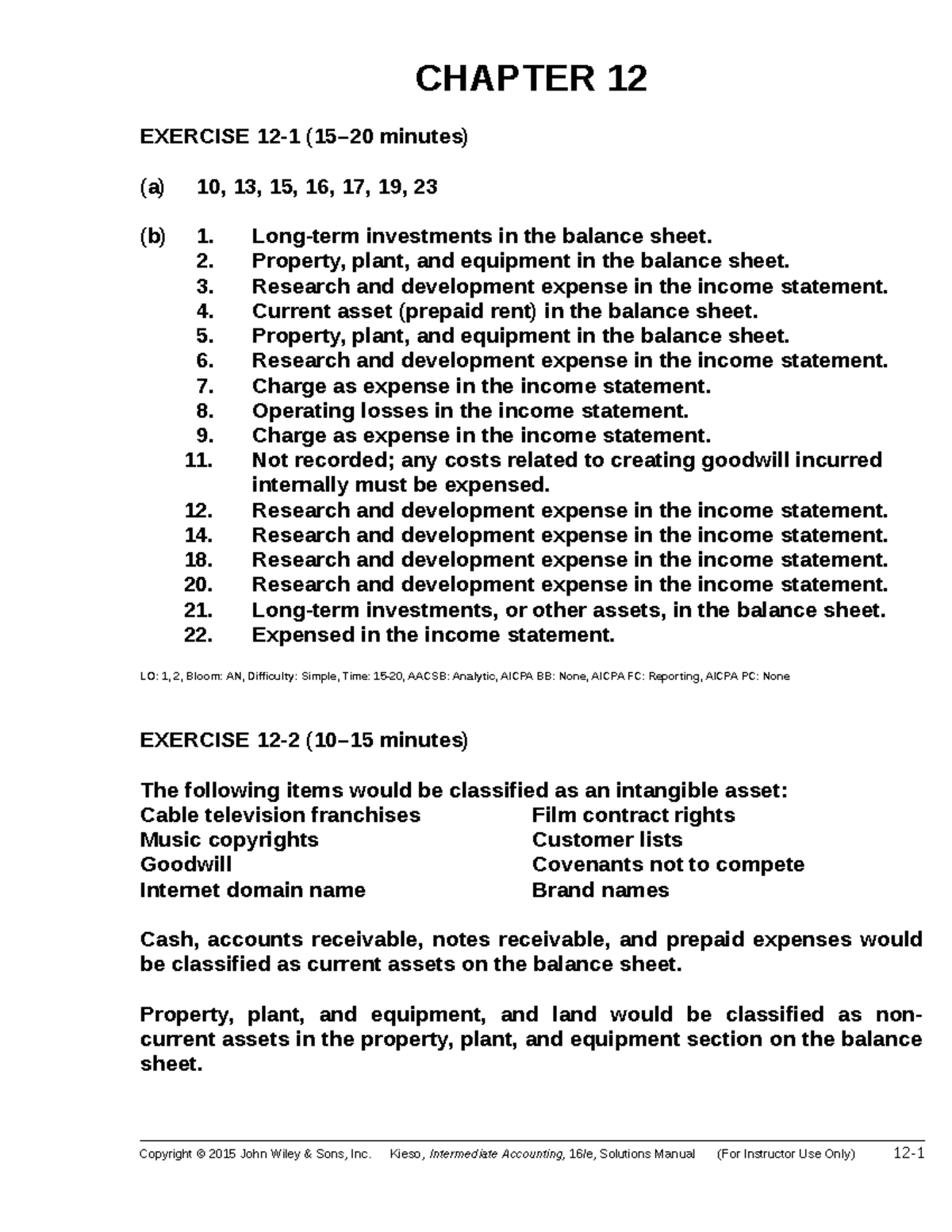 Chapter 12 - CHAPTER 12 EXERCISE 12-1 (15–20 minutes) (a) 10, 13, 15 ...