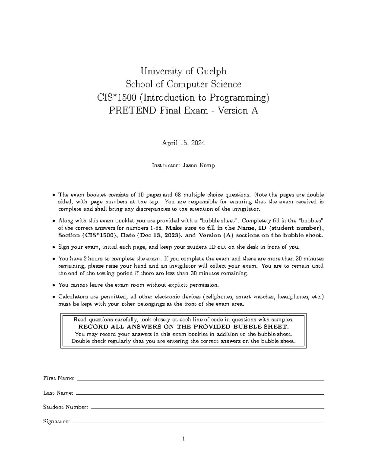 W24 Fake Exam-1 - Final exam layout - University of Guelph School of ...