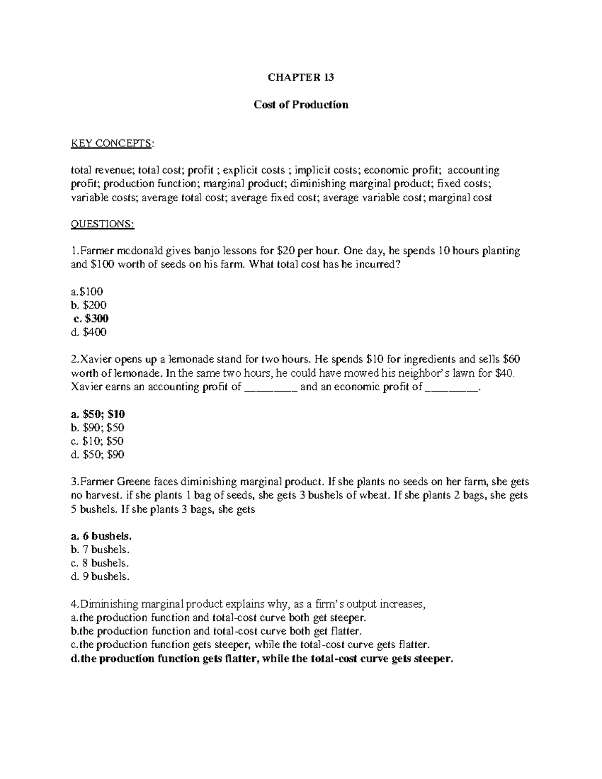 Final-review - CHAPTER 13 Cost of Production KEY CONCEPTS: total revenue; total cost; profit ...