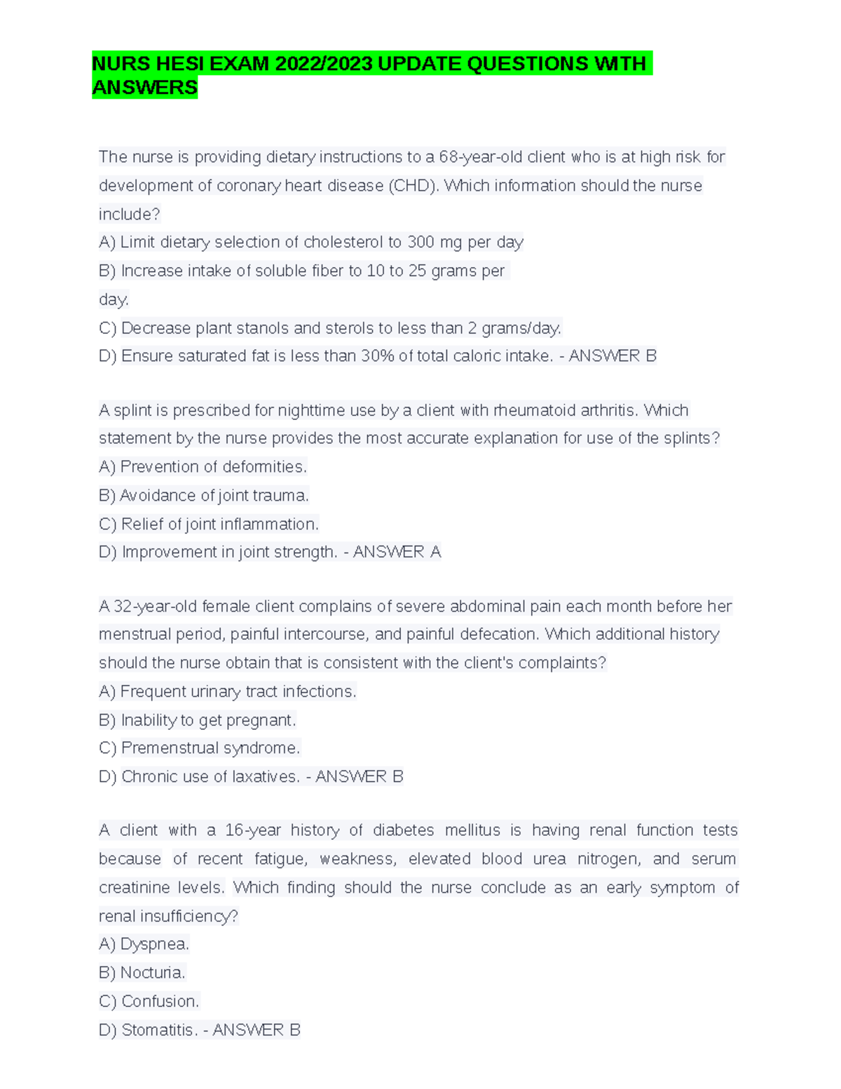 An ER nurse is completing an assessment on a patient that is alert but ...