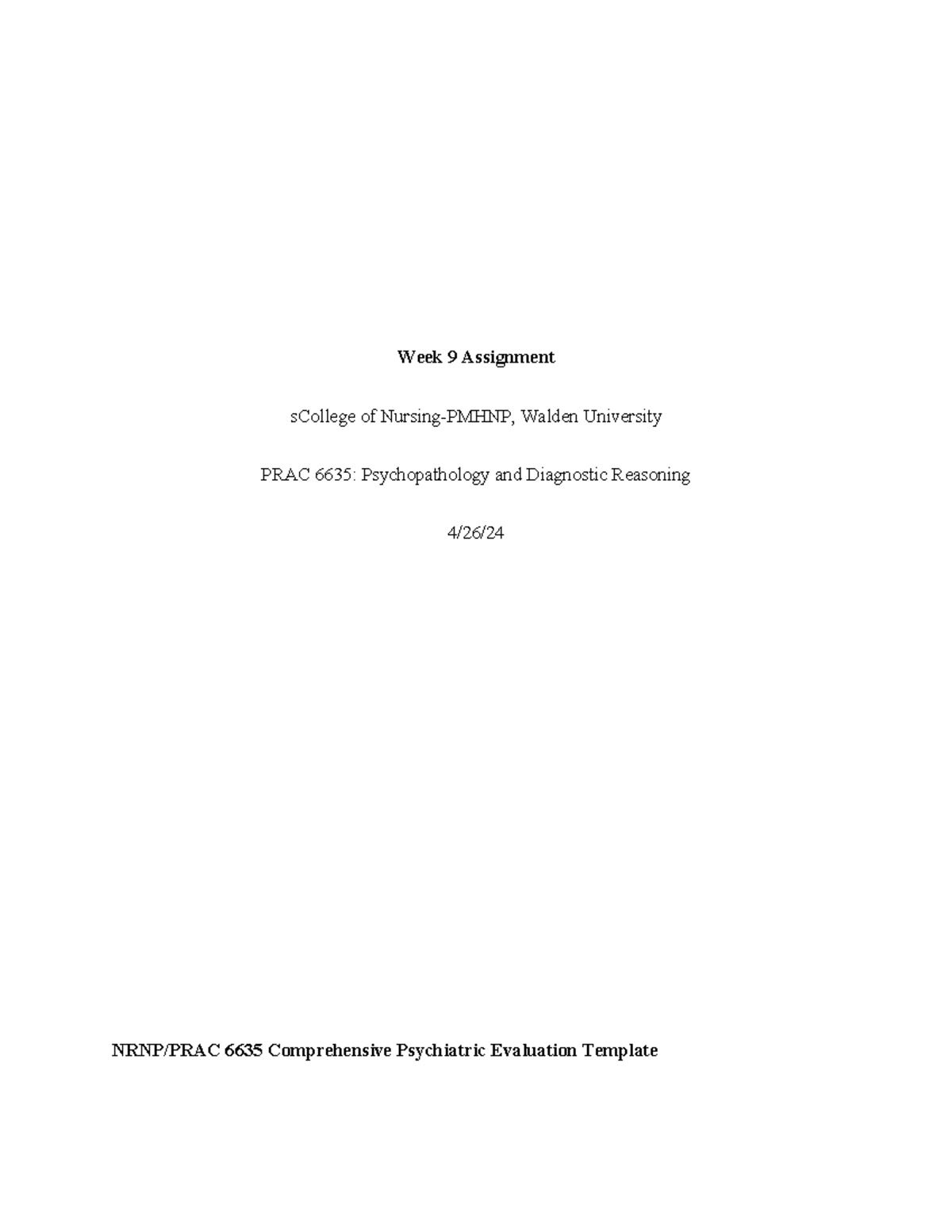 WK9Assyn Azah G - assignment scored 100 - Week 9 Assignment sCollege of ...