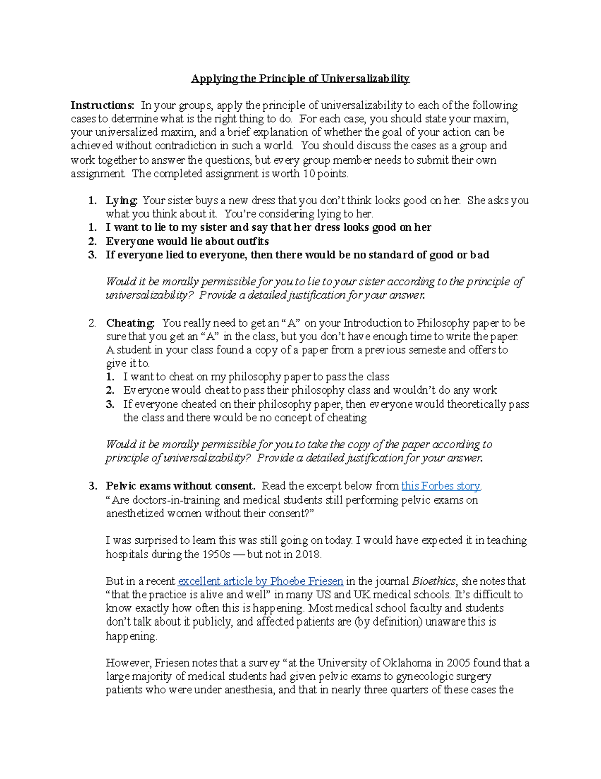 Applying the Principle of Universalizability - Applying the Principle ...