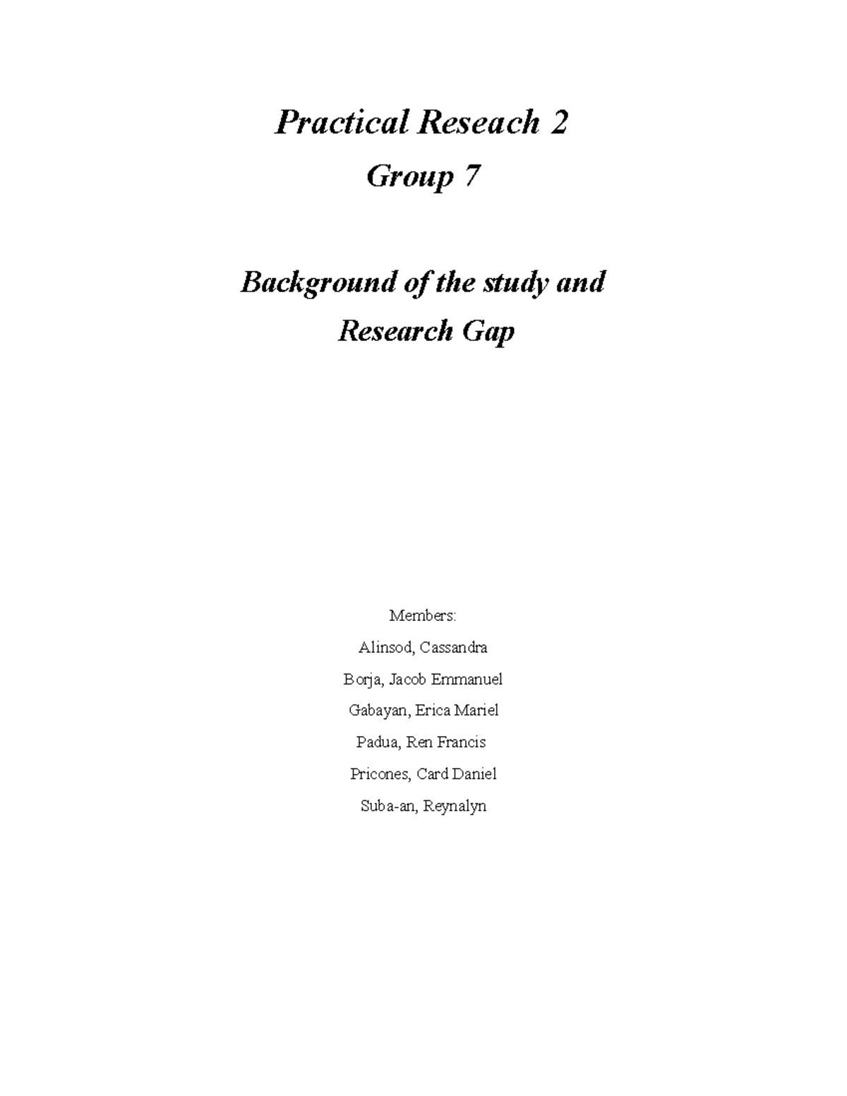 Document - uhm - Practical Reseach 2 Group 7 Background of the study ...