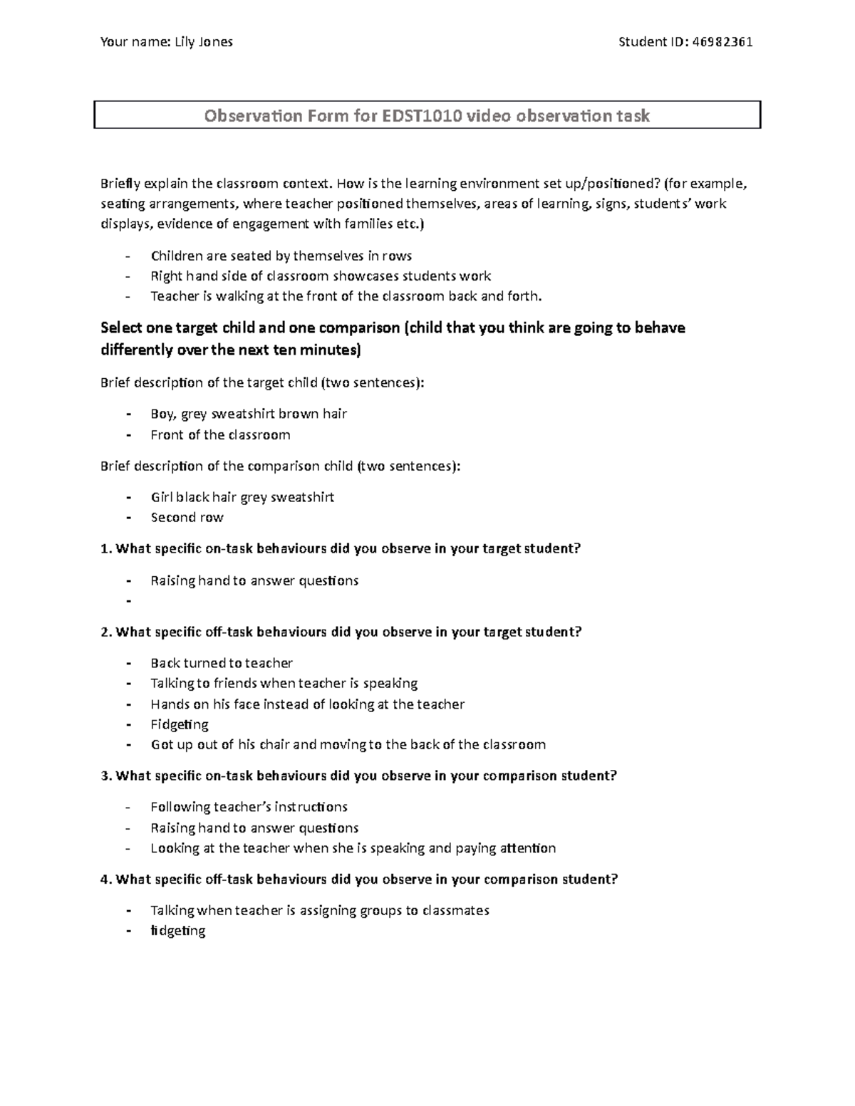 EDST1010 Observation Form 2021 no visits - Your name: Lily Jones ...