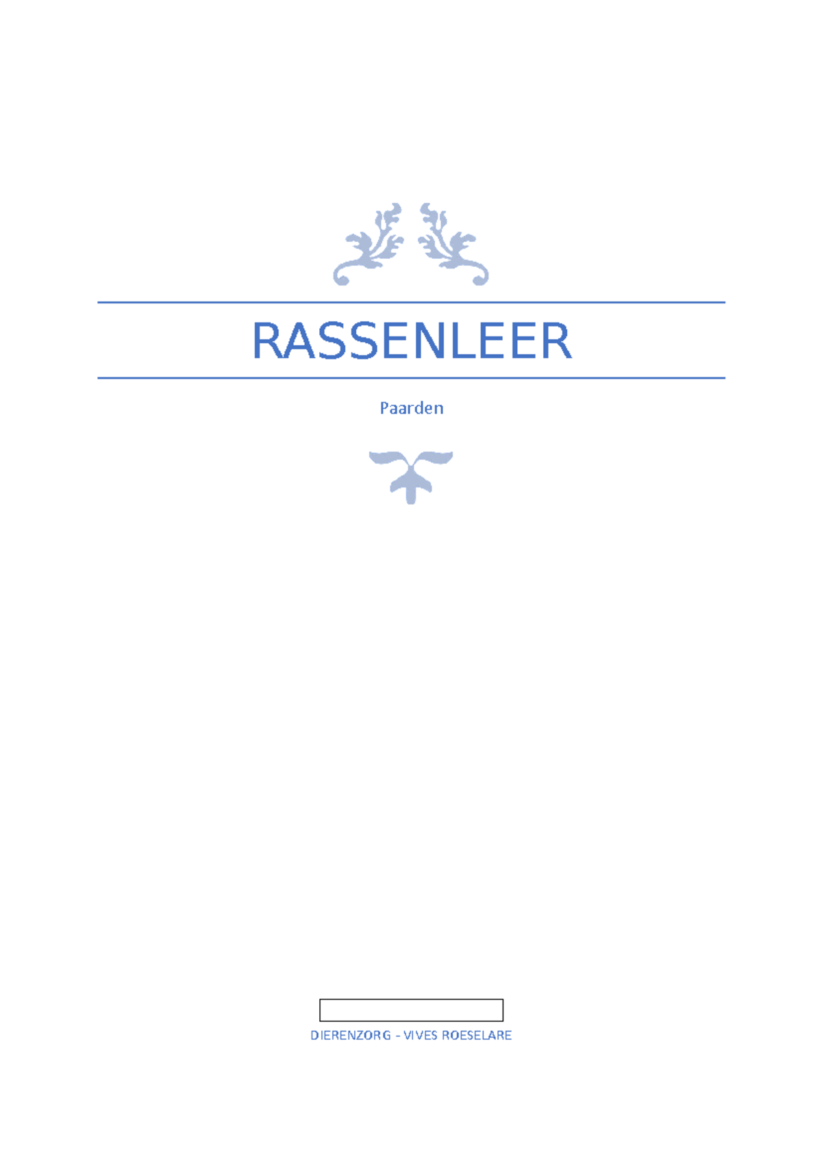 Rassenleer - Paarden - RASSENLEER Paarden DIERENZORG - VIVES ROESELARE ...