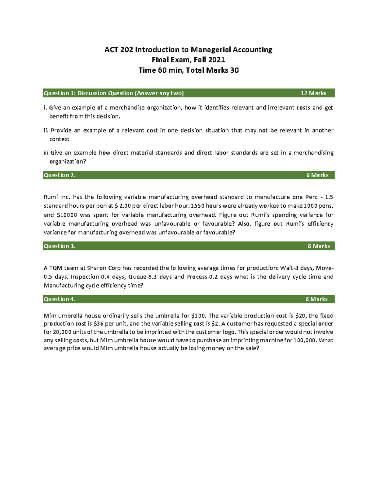 Final Exam ACT 202 Fall 2021 - ACT 202 Introduction to Managerial ...