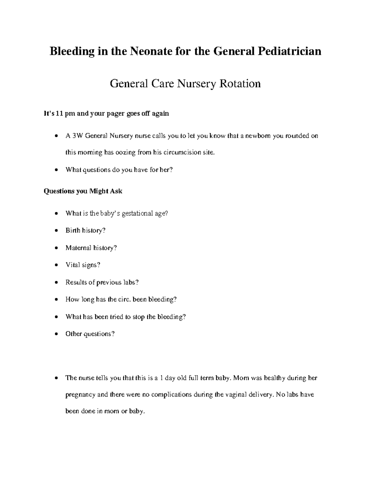 Bleeding in the Neonate for the General Pediatrician - NURS 224 - MSJC ...