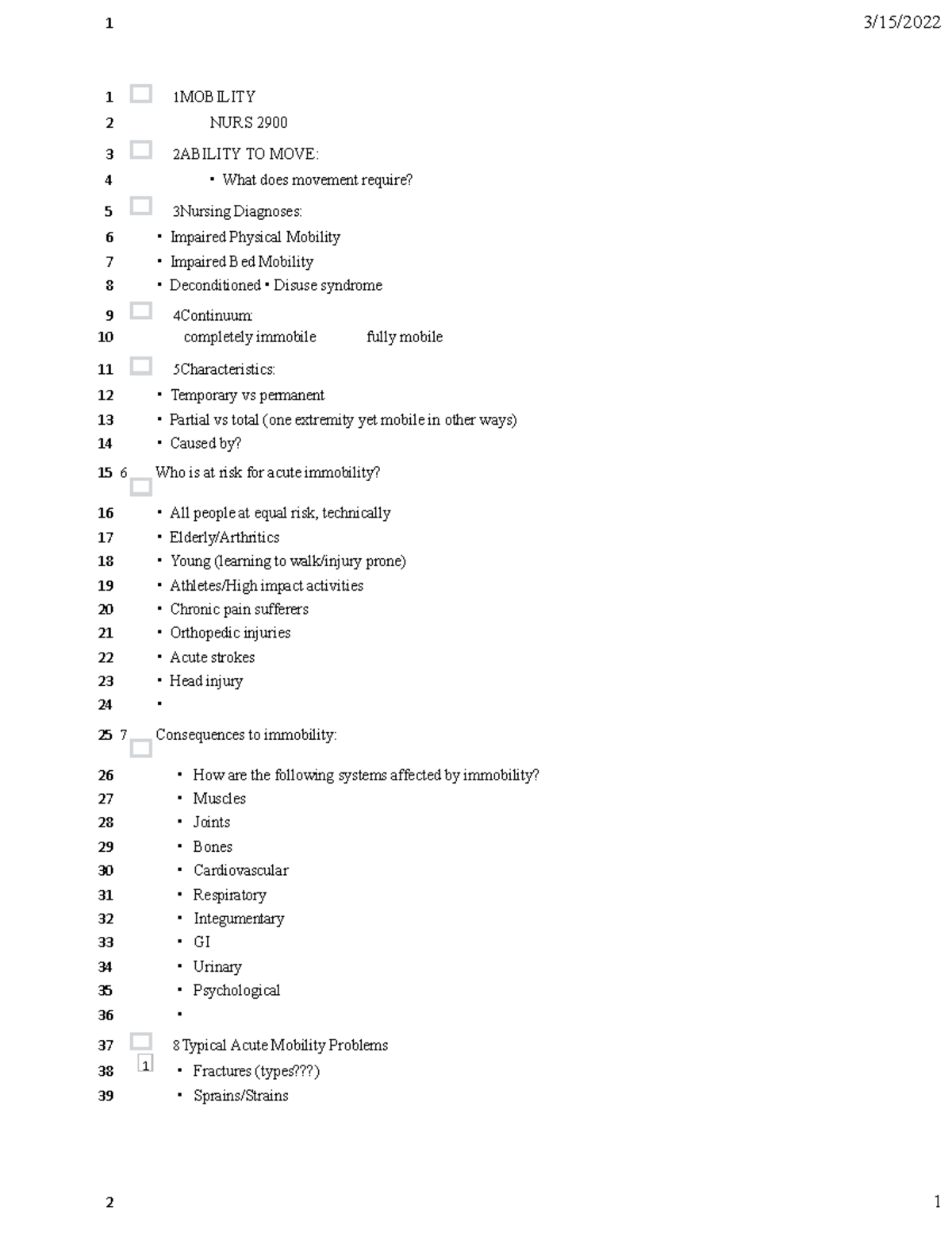 Mobility outline - 1 MOBILITY NURS 2900 2 ABILITY TO MOVE: What does ...