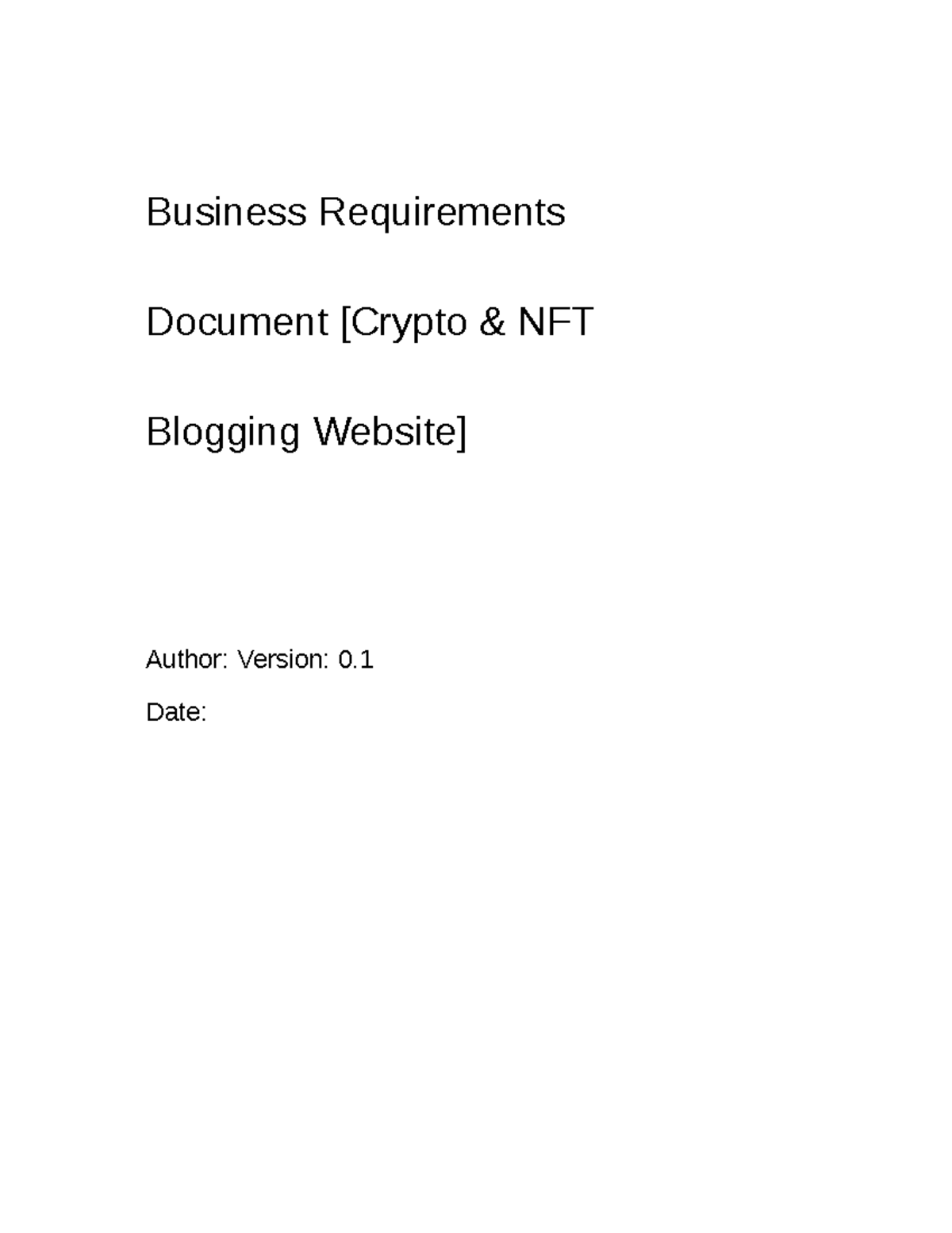 BRD - BRD document - Business Requirements Document [Crypto & NFT ...