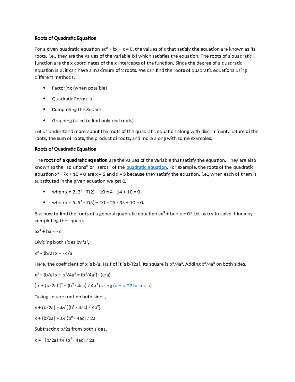 Roots of Quadratic Equation - i., they are the values of the variable ...