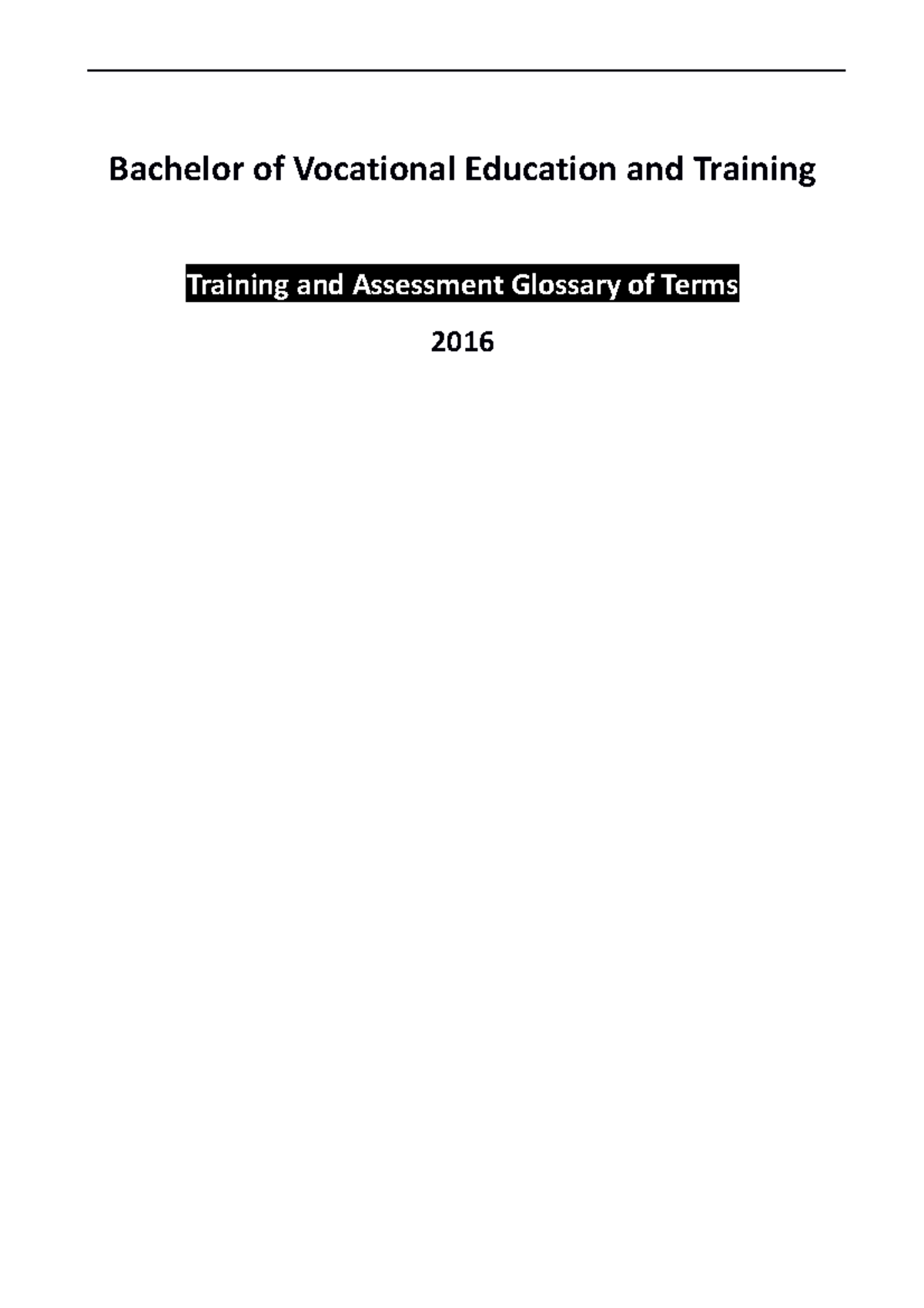 Training and Assessment Glossary of Terms - Bachelor of Vocational ...