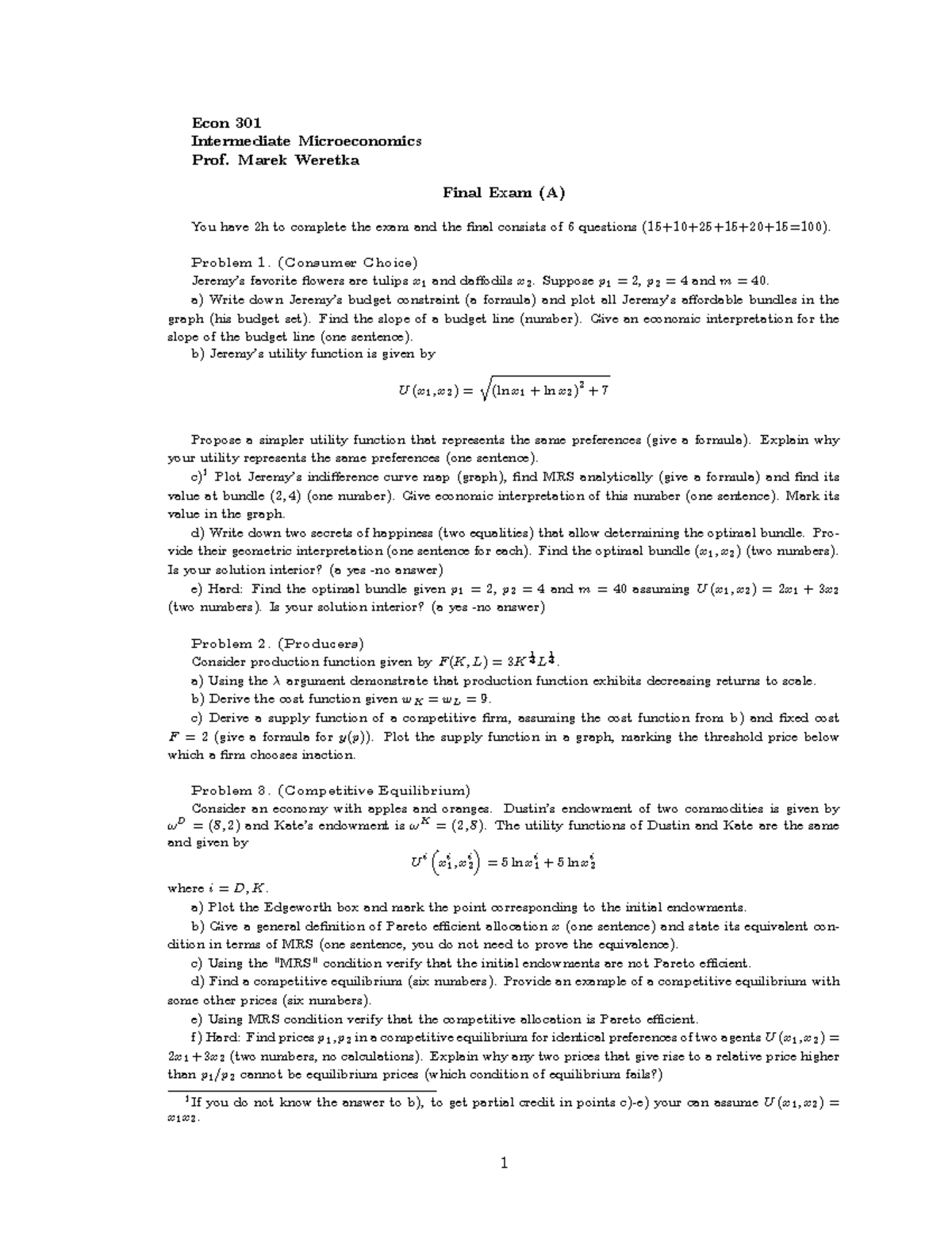 Econ 301 intermediate microeconomics prof marek weretka - Econ 301 Intermediate Microeconomics ...