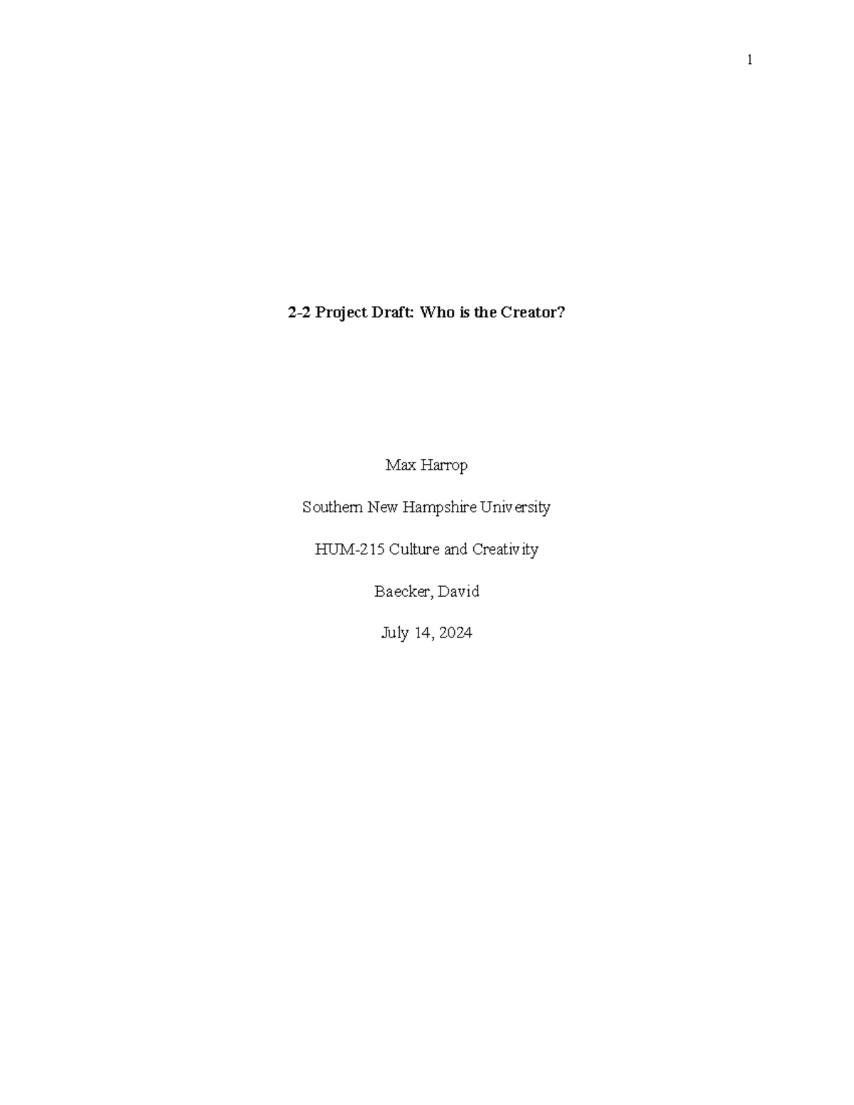 2-2 Project Draft Who is the Creator (1) - 2-2 Project Draft: Who is ...