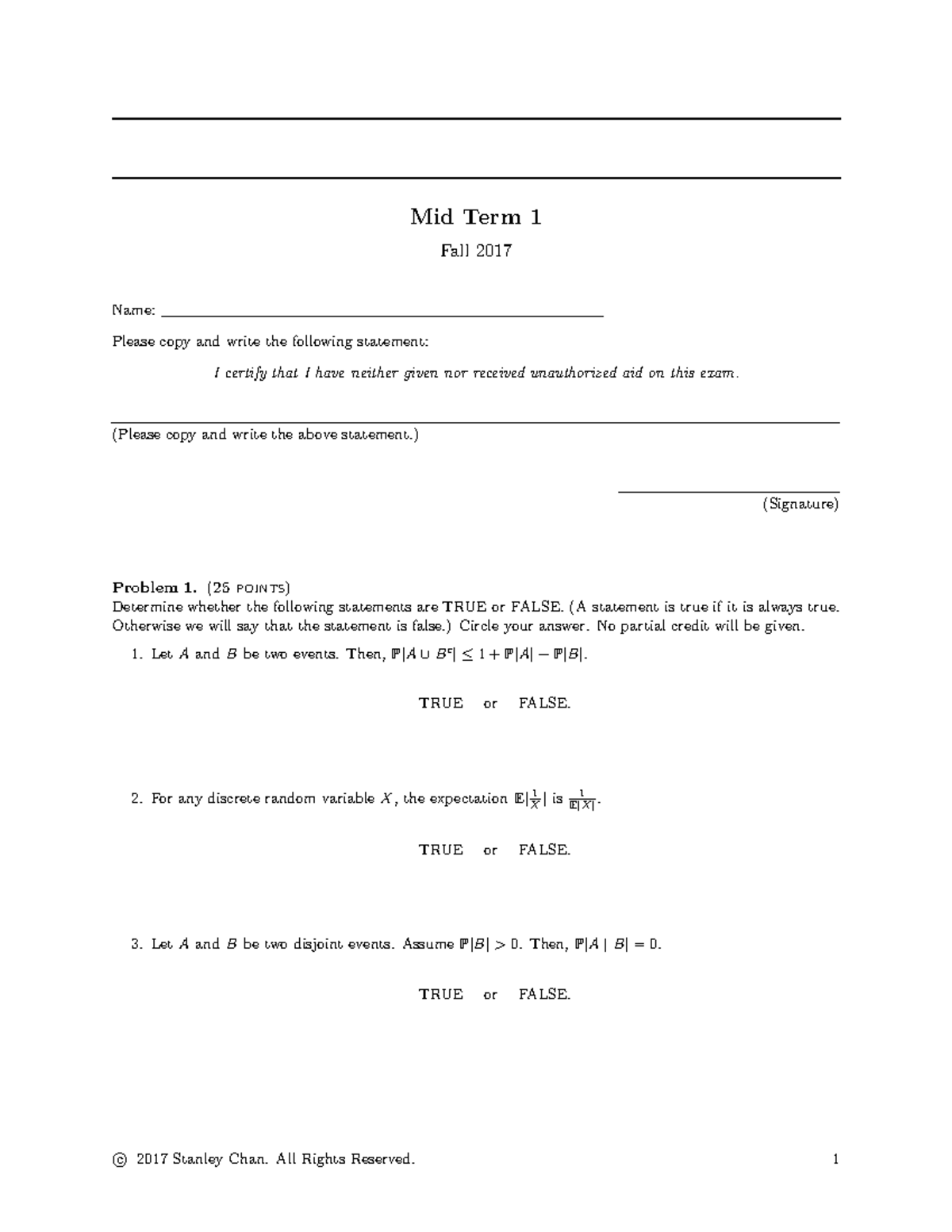 Midterm 1 2017 F - real exam - Mid Term 1 Fall 2017 Name: Please copy ...