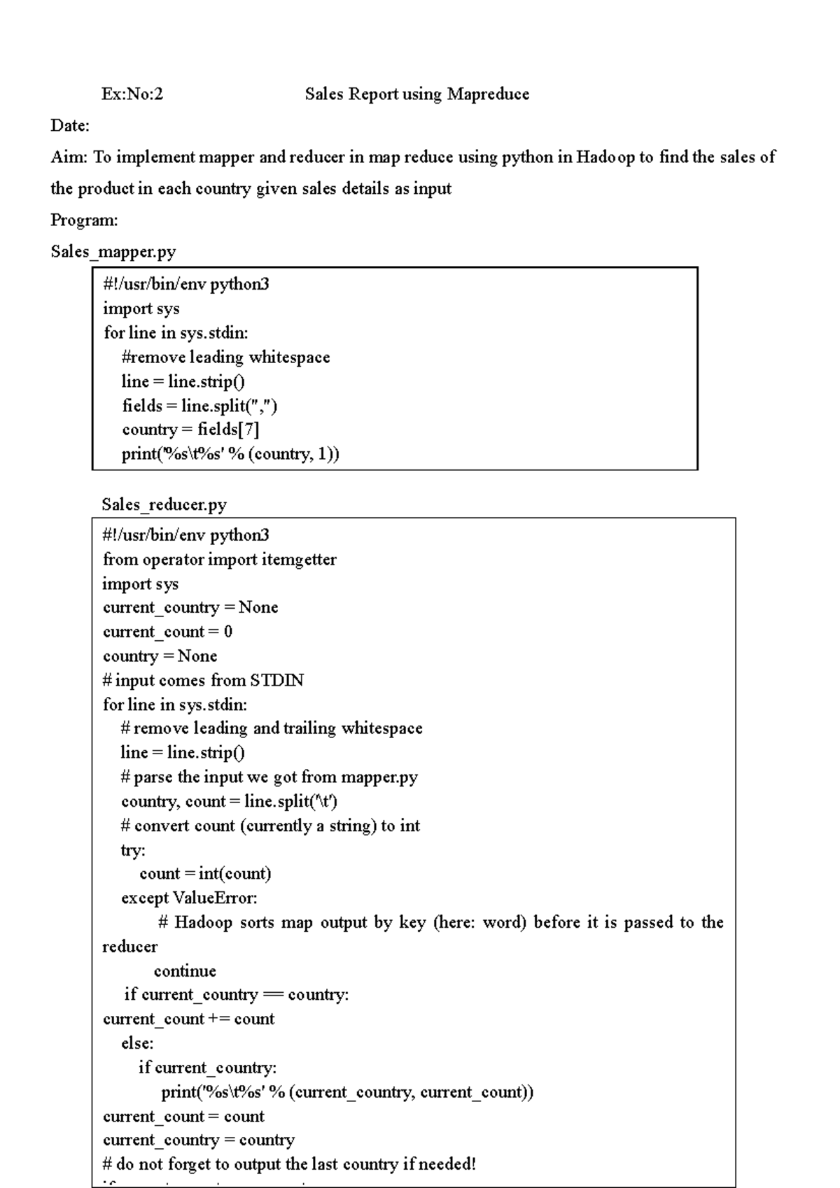 Cloud computing - it is lab - Ex:No:2 Sales Report using Mapreduce Date: Aim: To implement ...