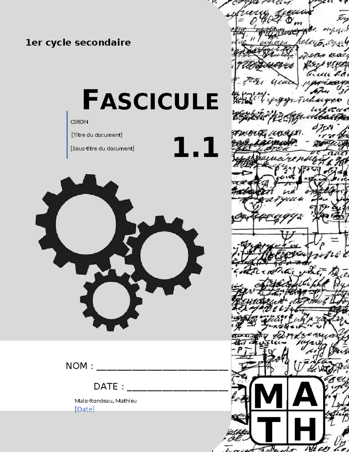 Fascicule 1.1 nombres naturels 1er cycle sec - FASCICULE 1. M A T H NOM