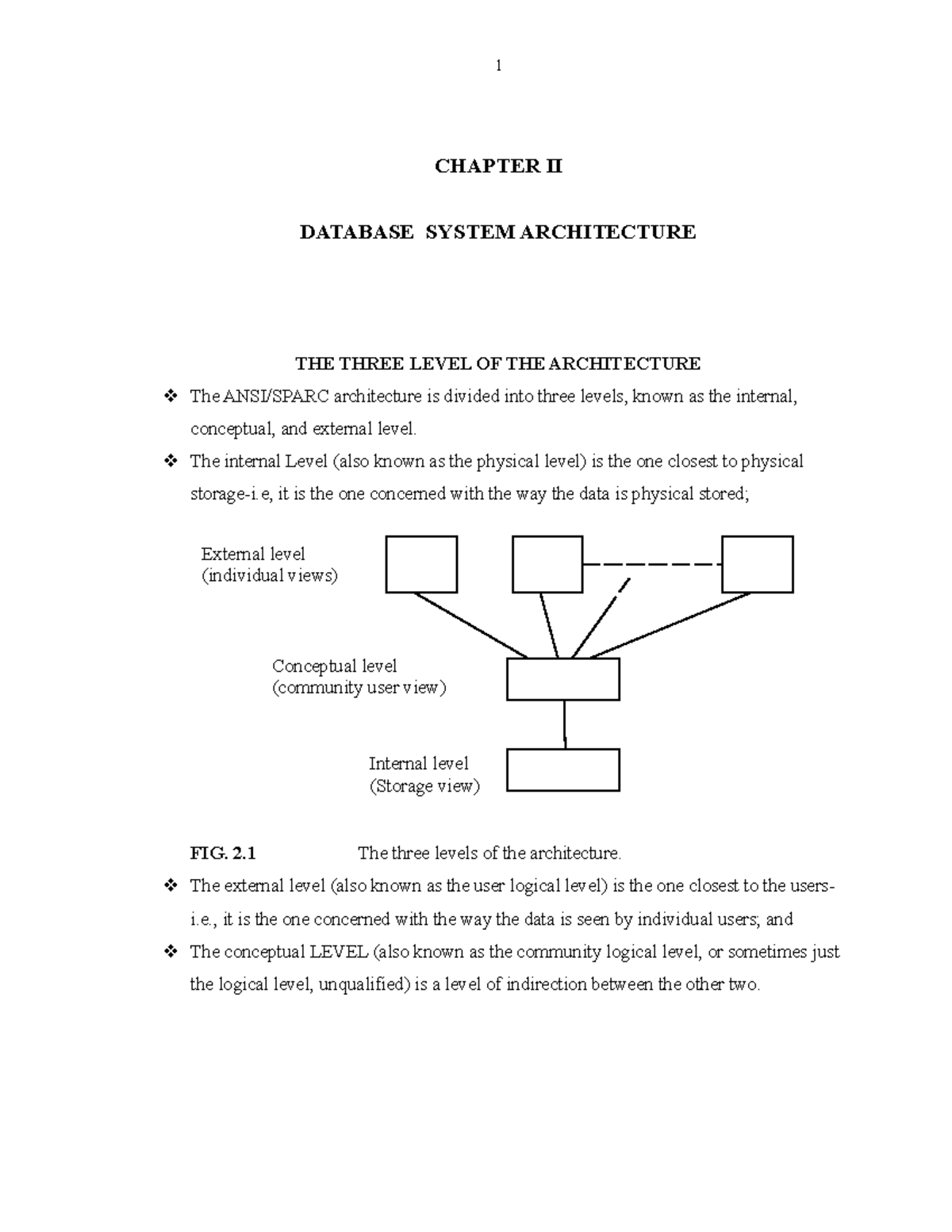 Comp 614 Chapter 2 - 1 CHAPTER II DATABASE SYSTEM ARCHITECTURE THE ...