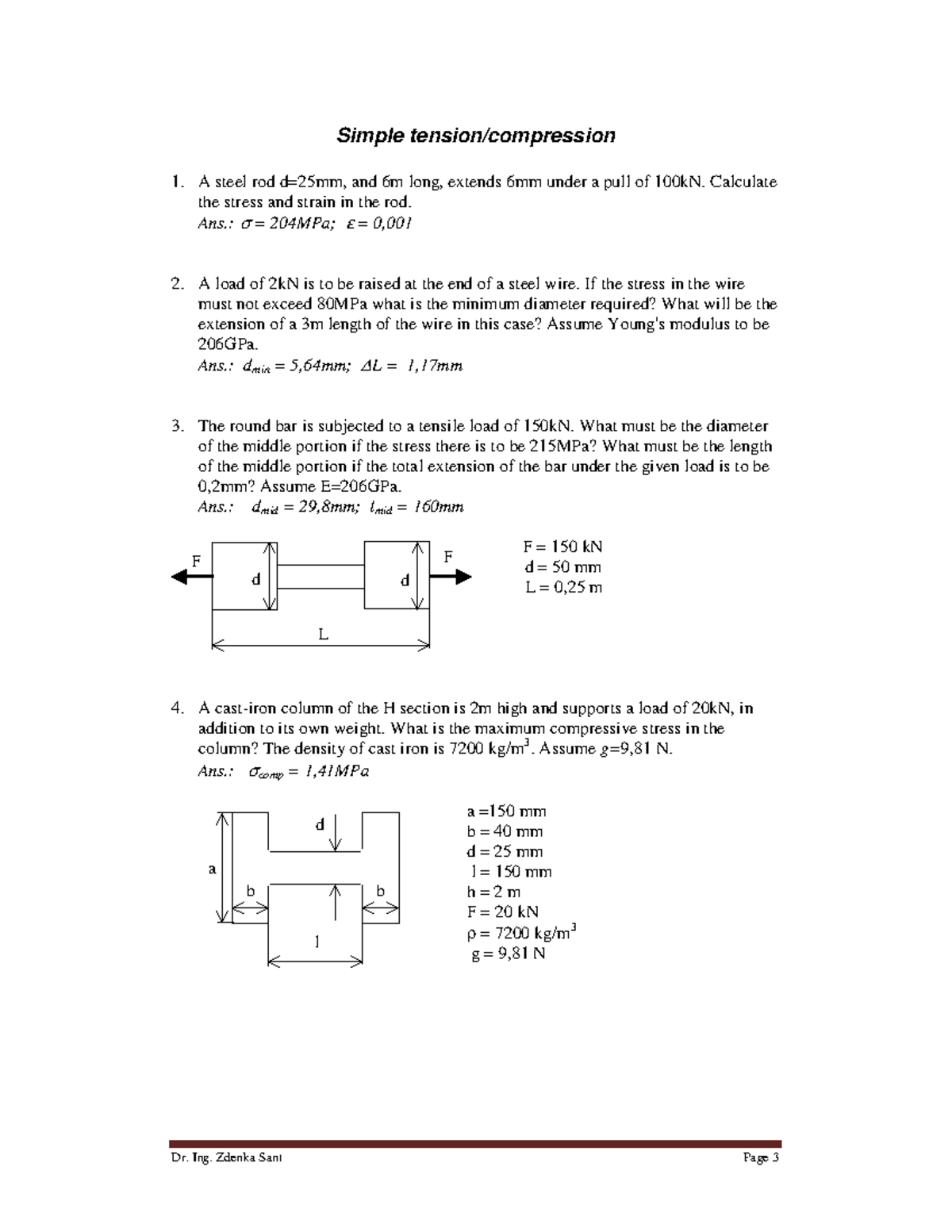 Simple tension compression - Dr. Ing. Zdenka Sant Page 3 Simple tension ...