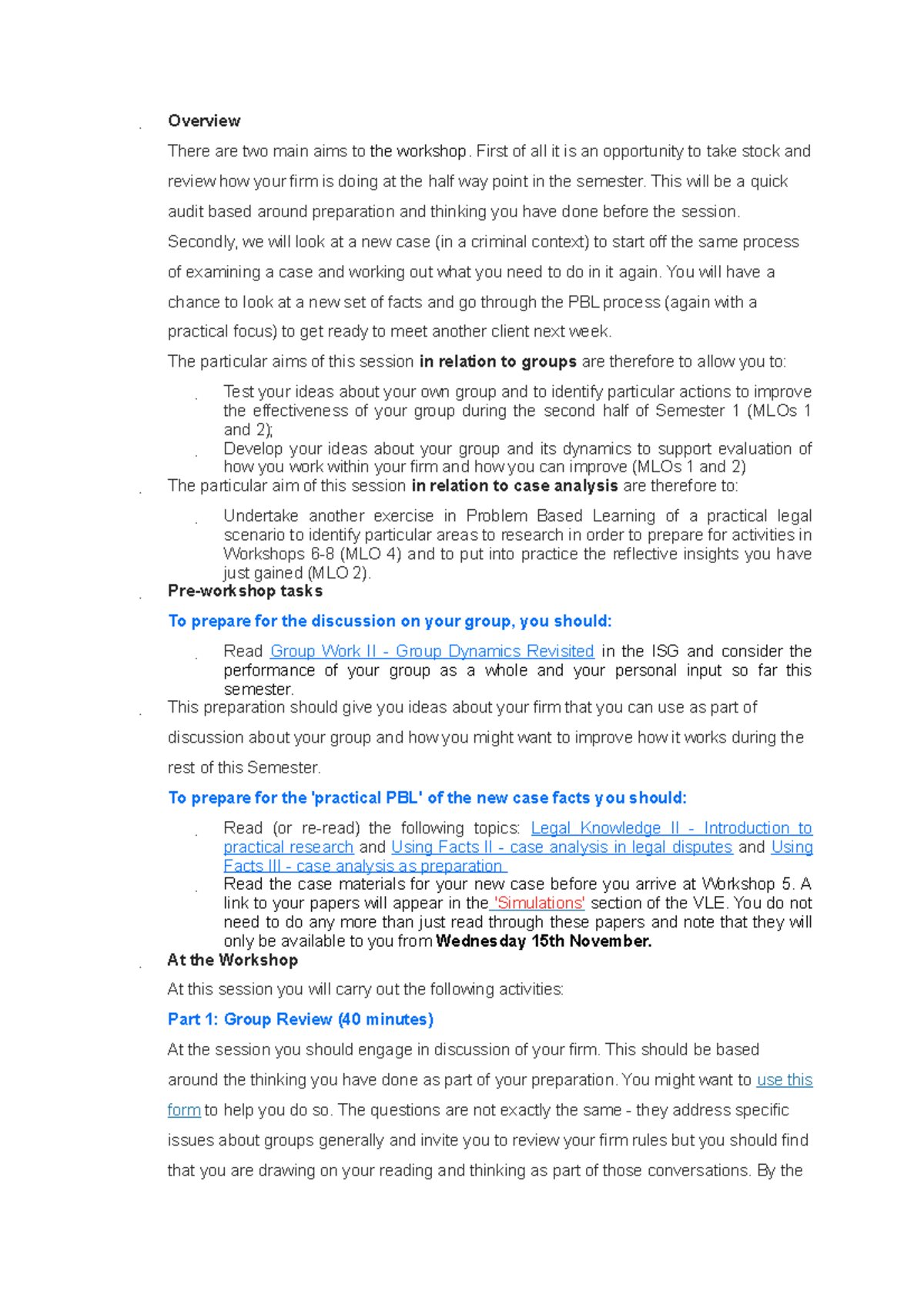 Workshop 5 information - Overview There are two main aims to the ...