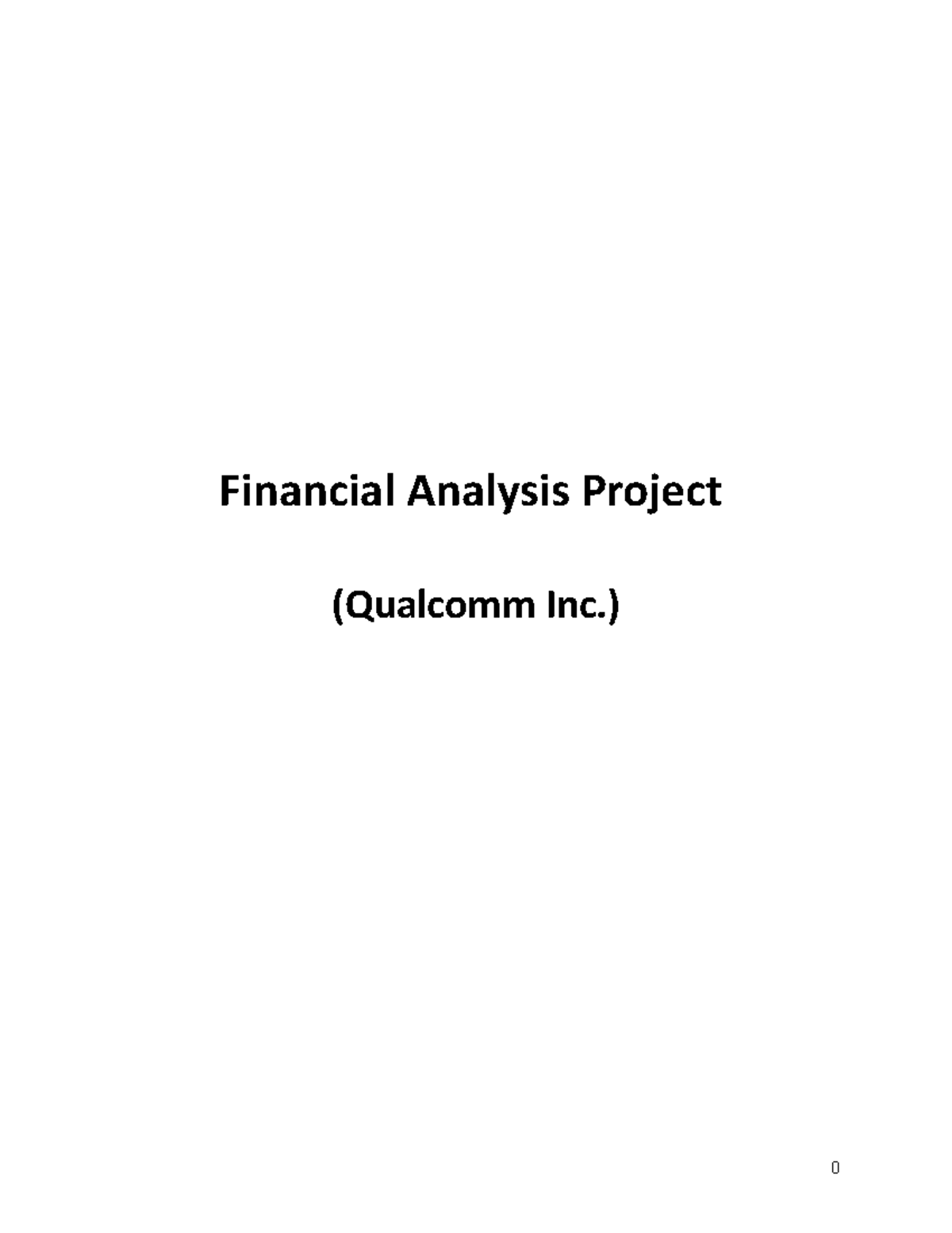 Financial Analysis Project - Financial Analysis Project (Qualcomm Inc ...