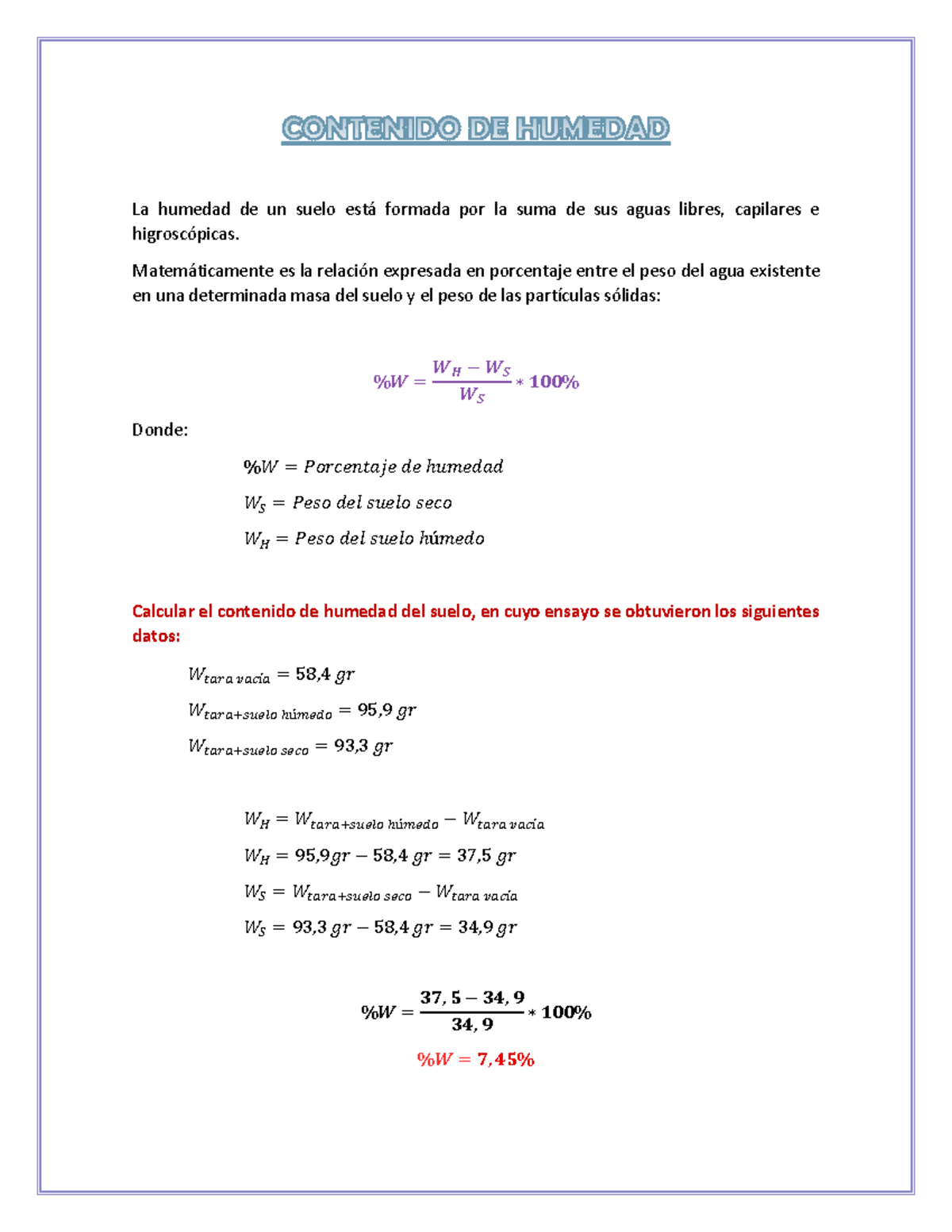 1. Contenido DE Humedad - La humedad de un suelo está formada por la ...