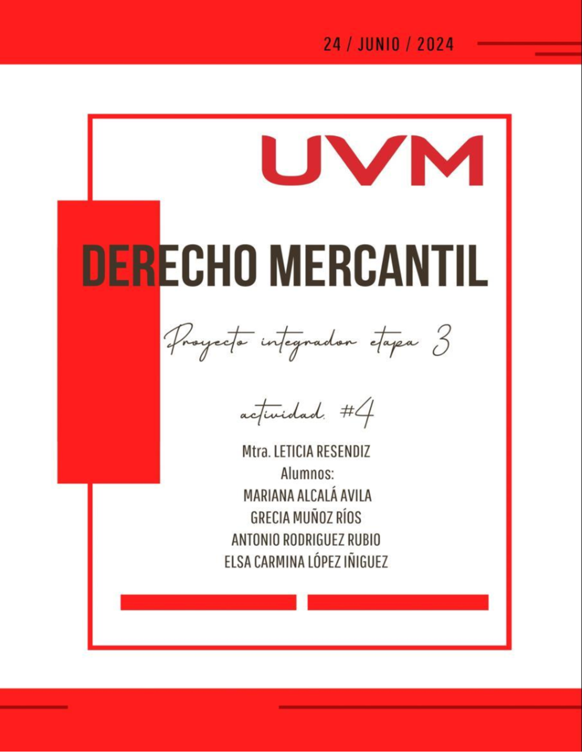 Derecho mercantil Proyecto integrador etapa 3 - Instrucciones: 1. La sociedad mercantil que ya ...