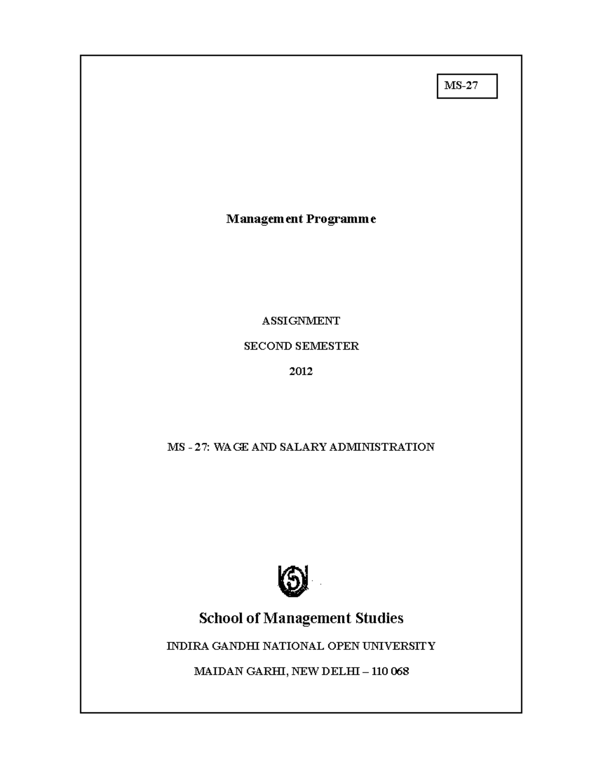 Exam 1 August 2012, questions and answers - MS-27 Management Programme ...