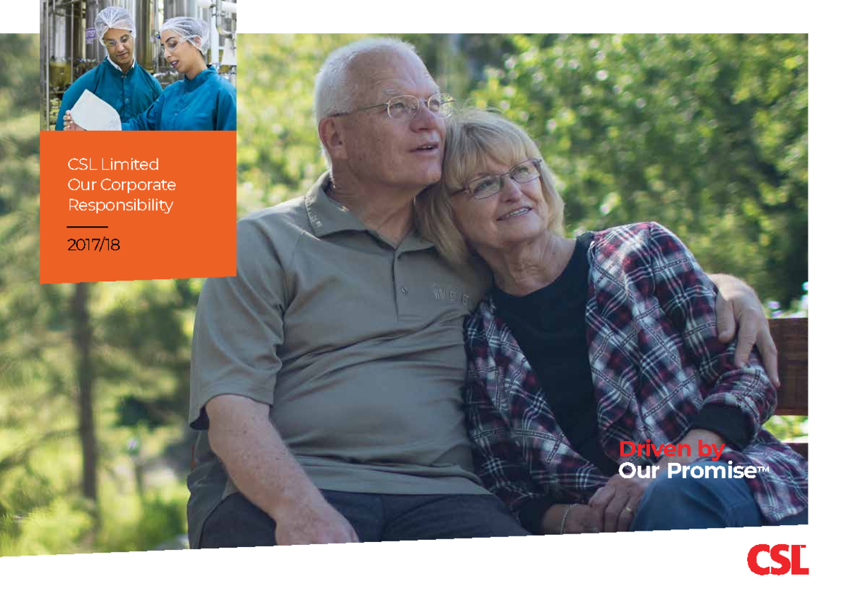 CSL Limited Corporate Responsibility Report 2018 - CSL Limited Our ...