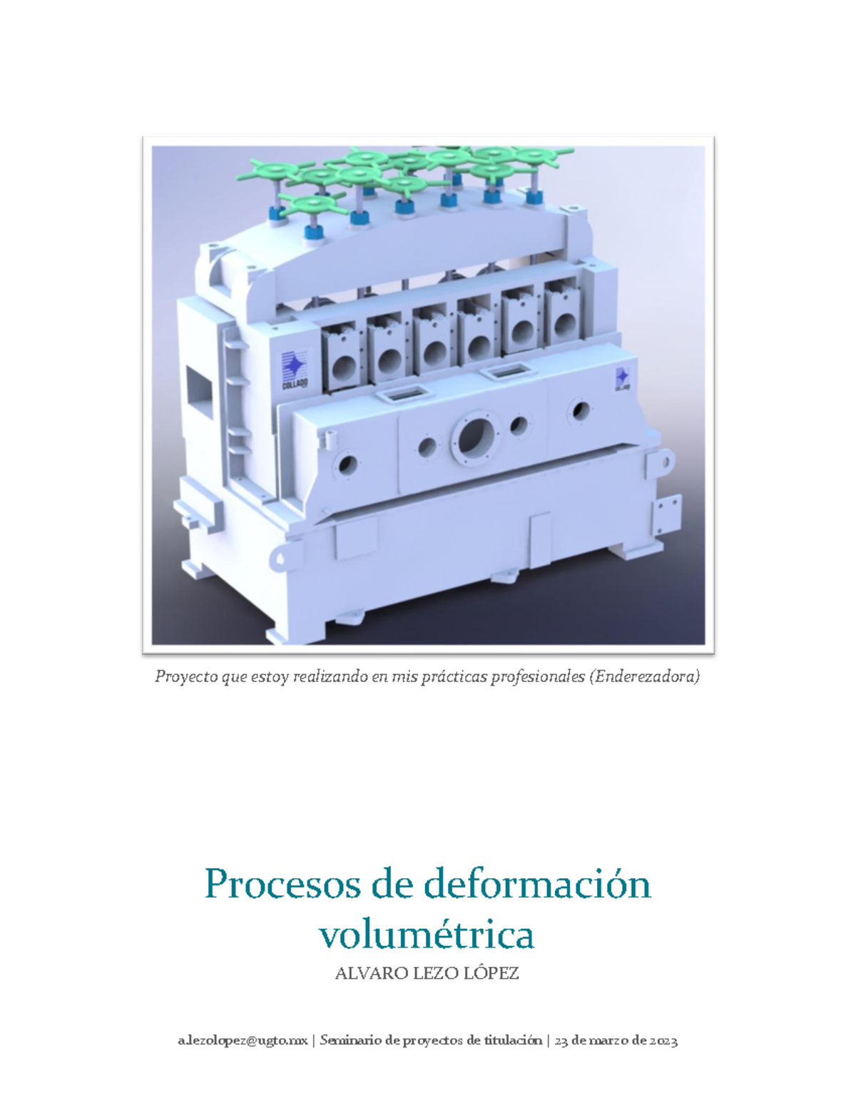 LLA 02 - Procesos de deformación volumétrica - Proyecto que estoy ...