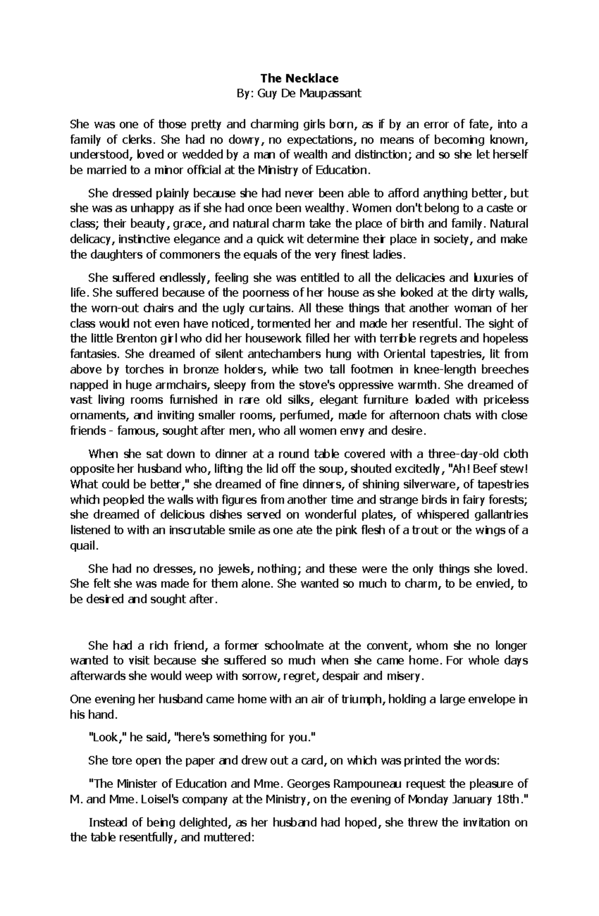 The-Necklace - Shows story - The Necklace By: Guy De Maupassant She was ...