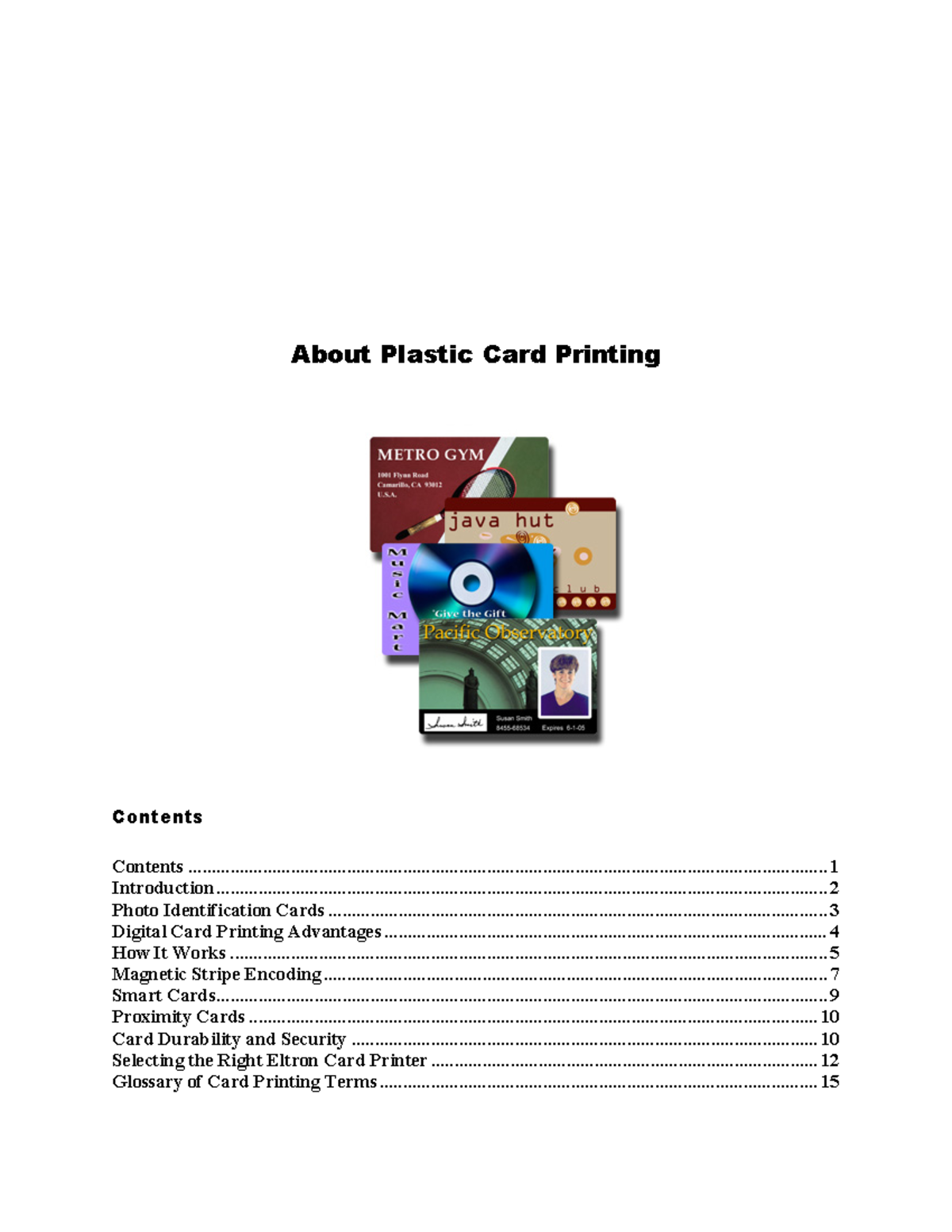About Plastic Card Printing - Contents Contents Contents Introduction ...