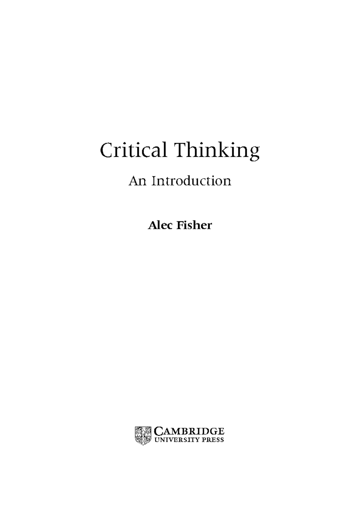 Critical Thinking An Introduction - Critical Thinking An Introduction ...