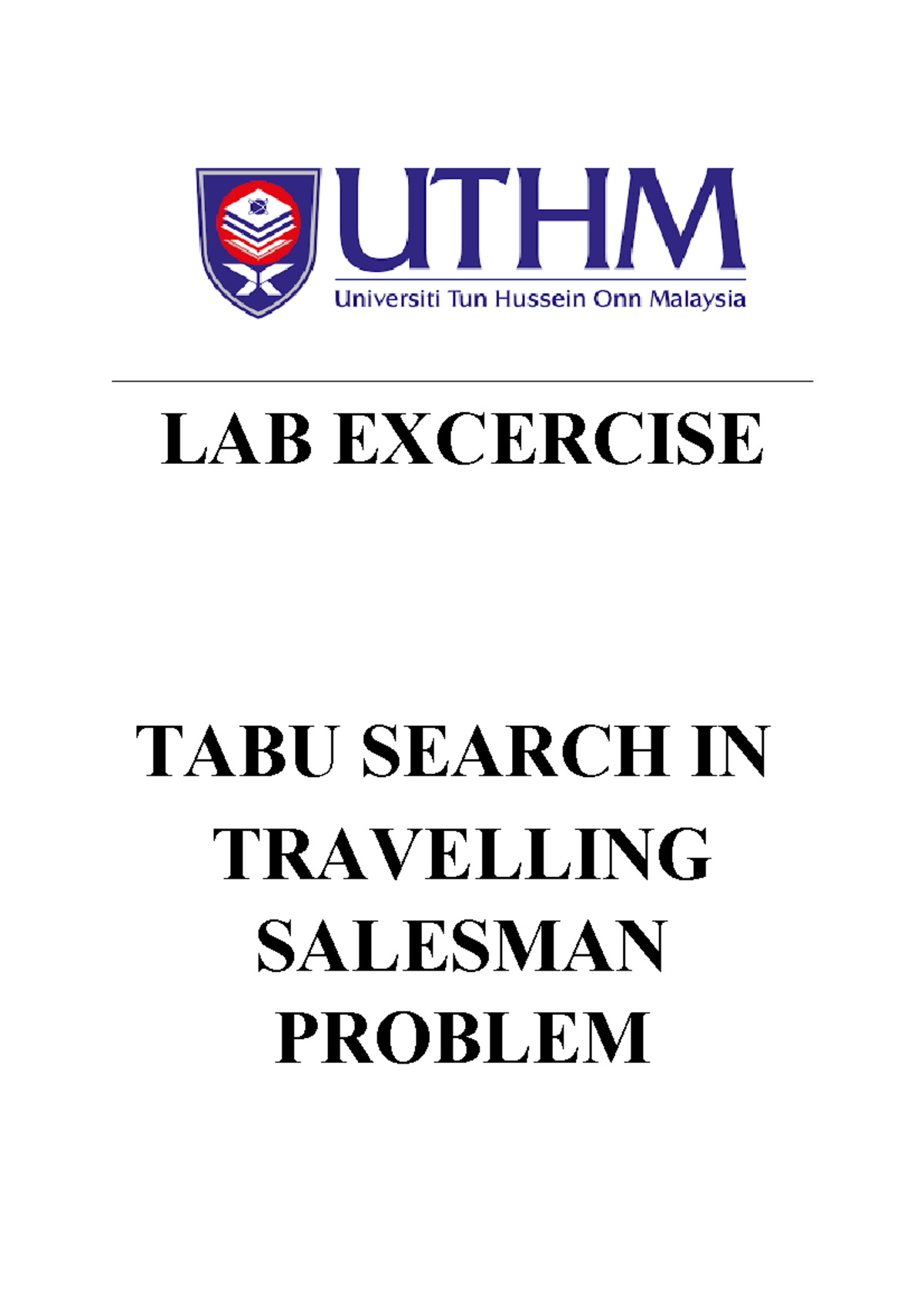 Meta exercise - LAB EXCERCISE TABU SEARCH IN TRAVELLING SALESMAN ...