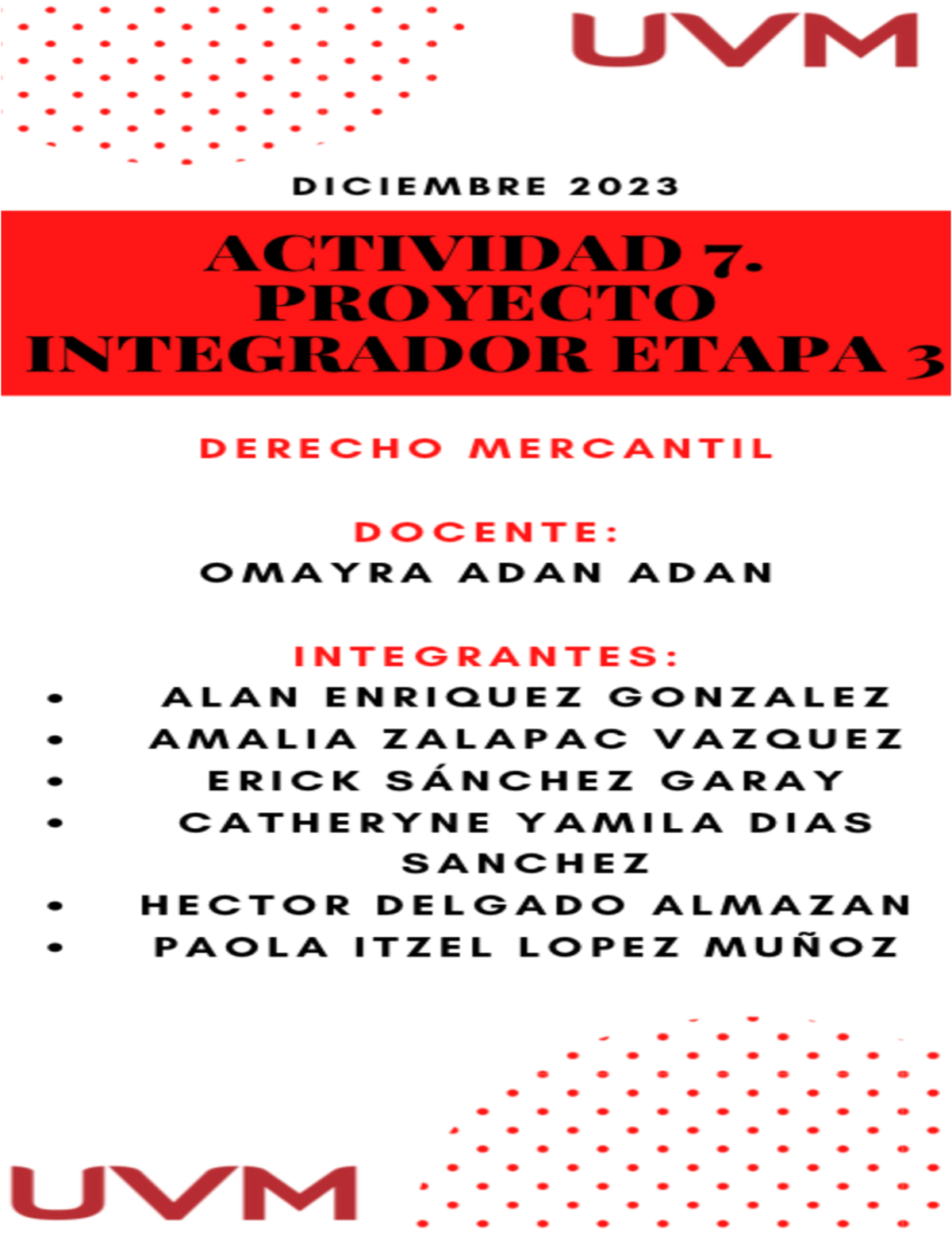 Actividad 7 Proyecto integrador etapa 3 - Derecho Mercantil - (Dic, 2023.) - Studocu
