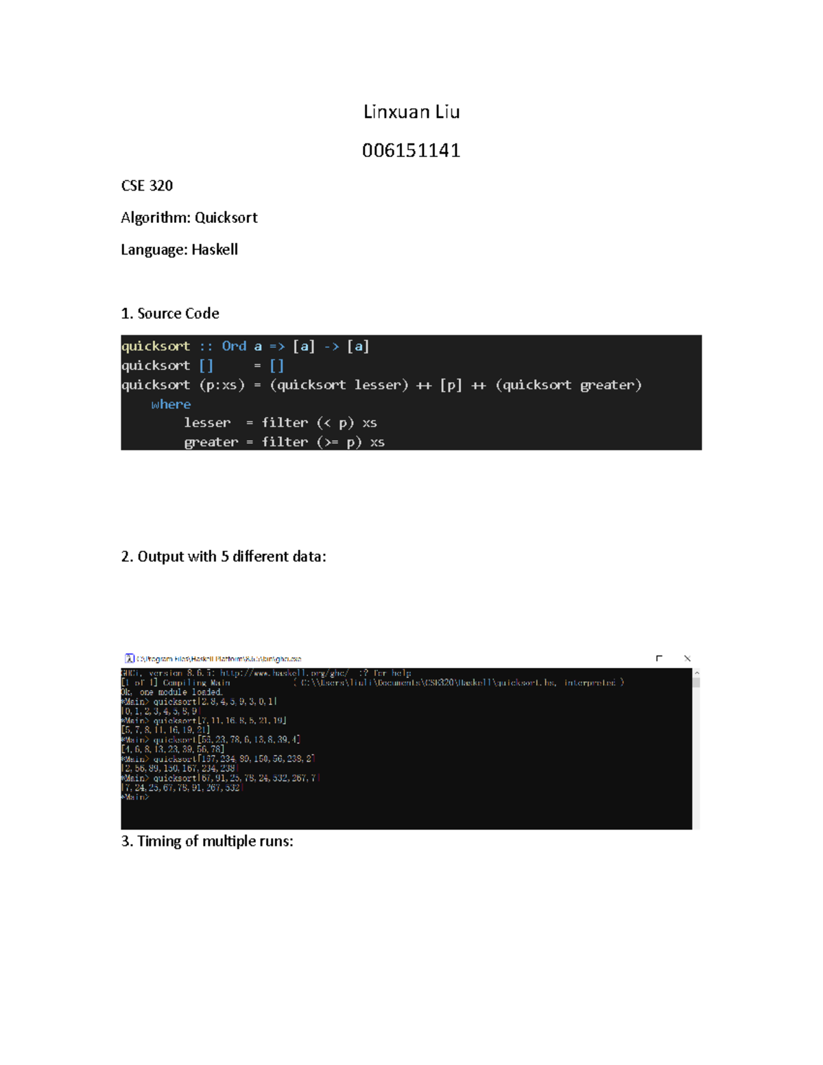 Lab Haskell - Ernesto Gomez - Linxuan Liu 006151141 CSE 320 Algorithm ...
