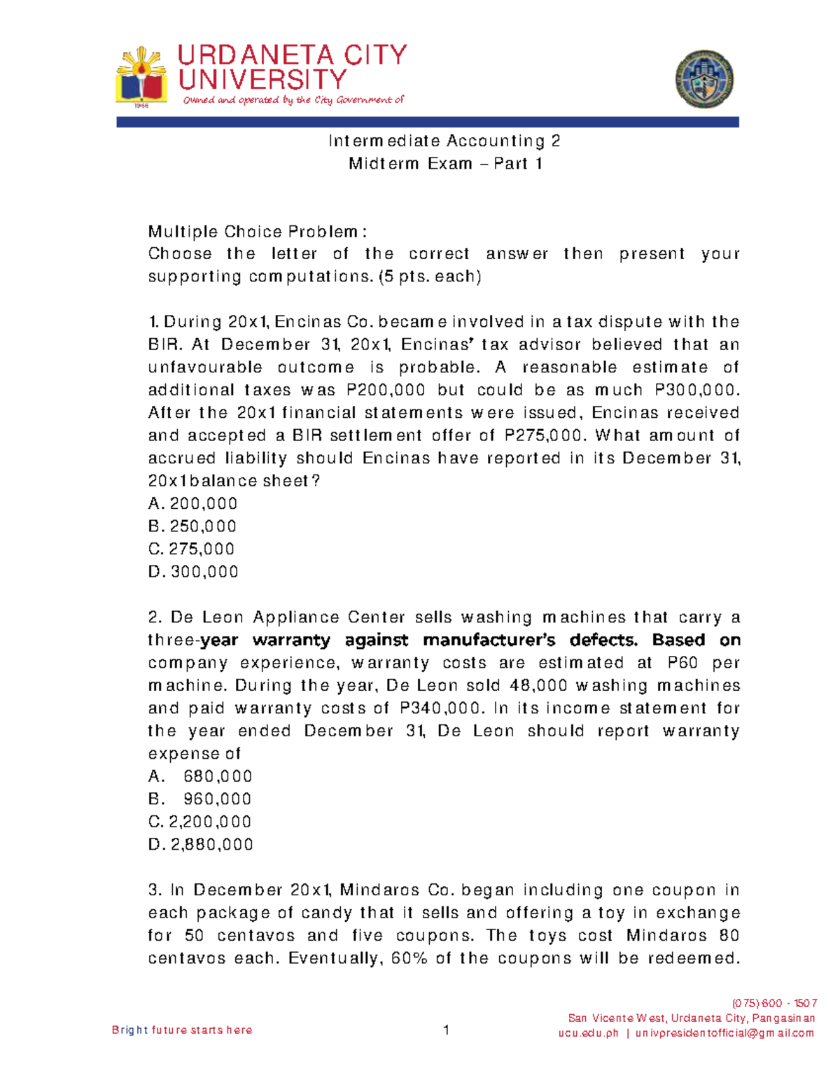 Midterm Exam - Part 1 - exam - UNIVERSITY Owned and operated by the ...
