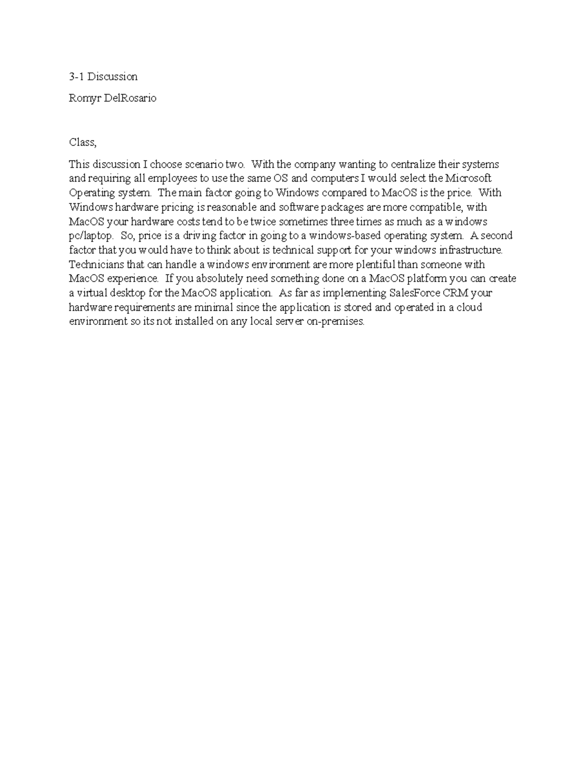 3-1 Discussion Centralized Systems - Discussion Romyr DelRosario Class ...