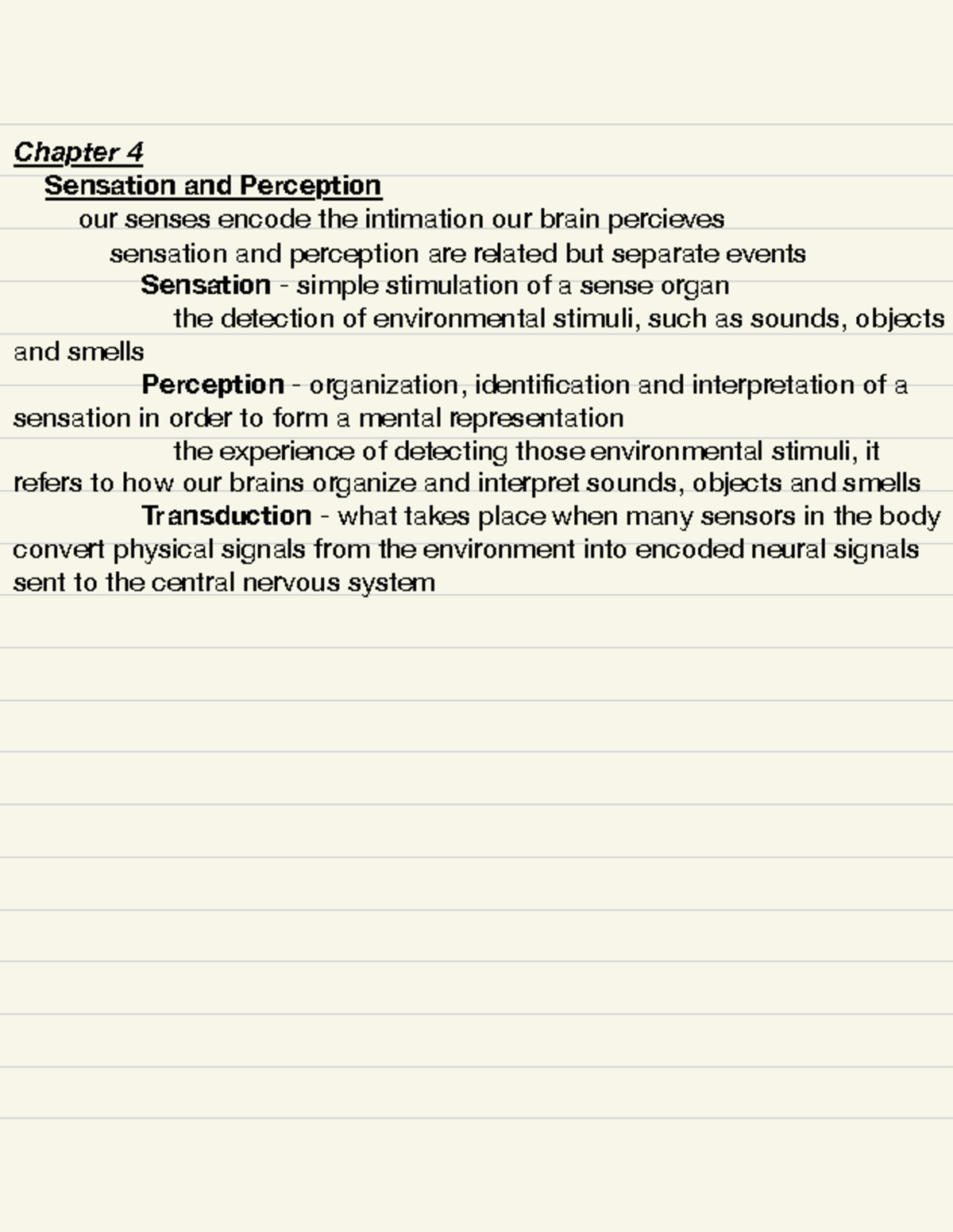 Intro to Psychology Chapter 4 - Chapter 4 Sensation and Perception our ...