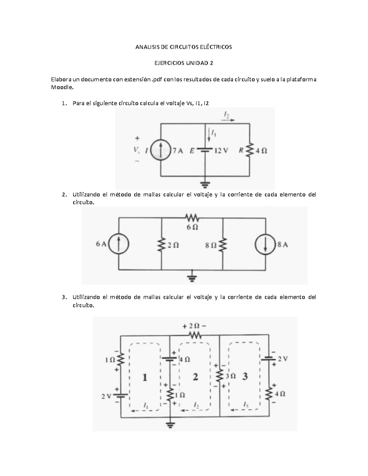 Ace ejercicios unidad 2 - ANALISIS DE CIRCUITOS ELÉCTRICOS EJERCICIOS UNIDAD 2 Elabora un ...