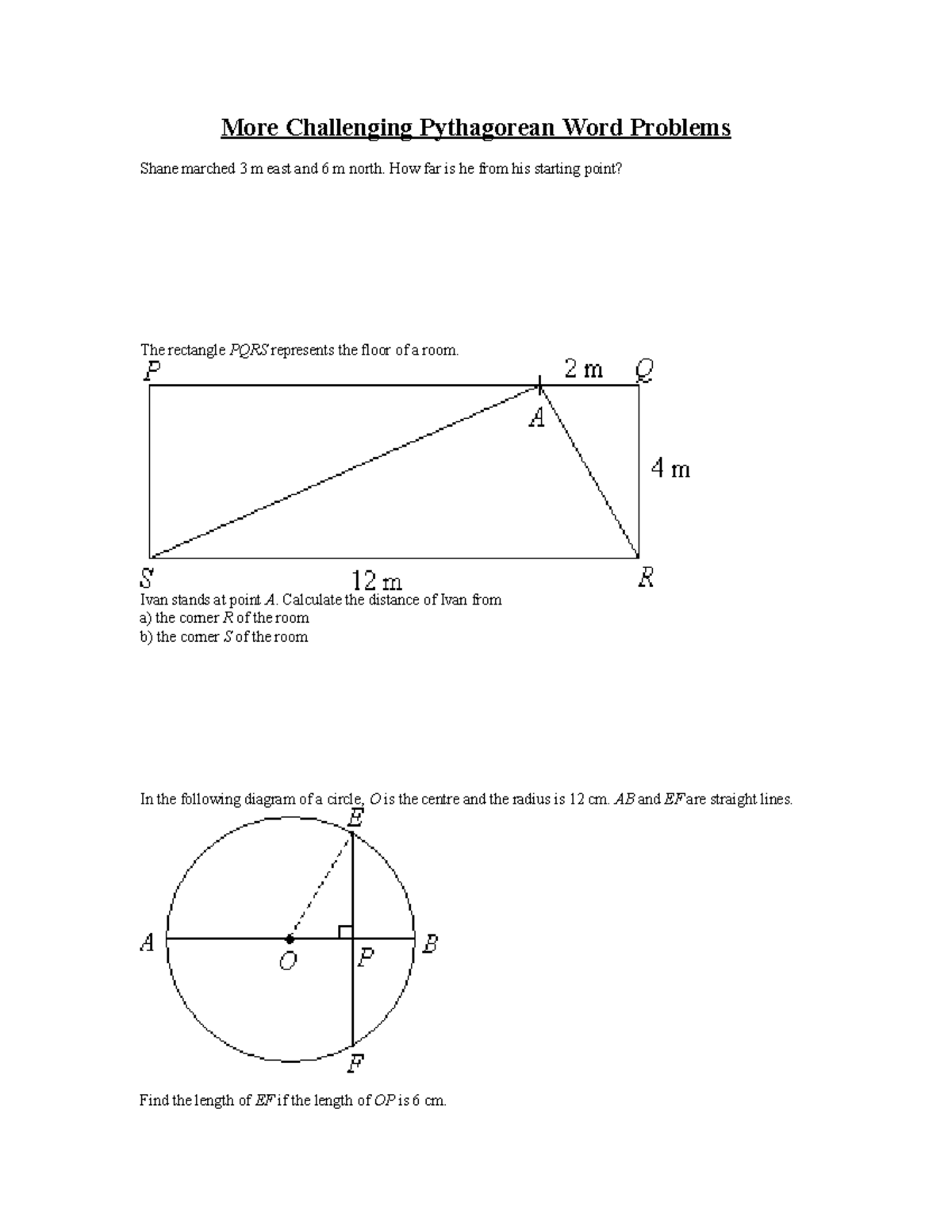 More Challenging Pythagorean Word Problems - How far is he from his ...