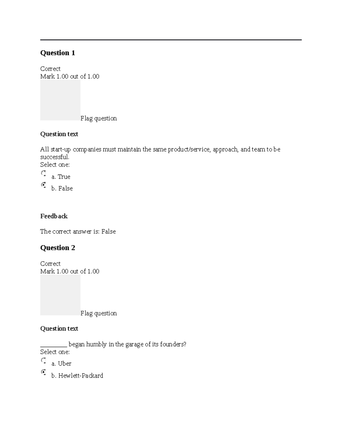 PHIL 1404 Graded QUIZ UNIT 7 - Question 1 CorrectMark 1 out of 1. Flag question Question text ...