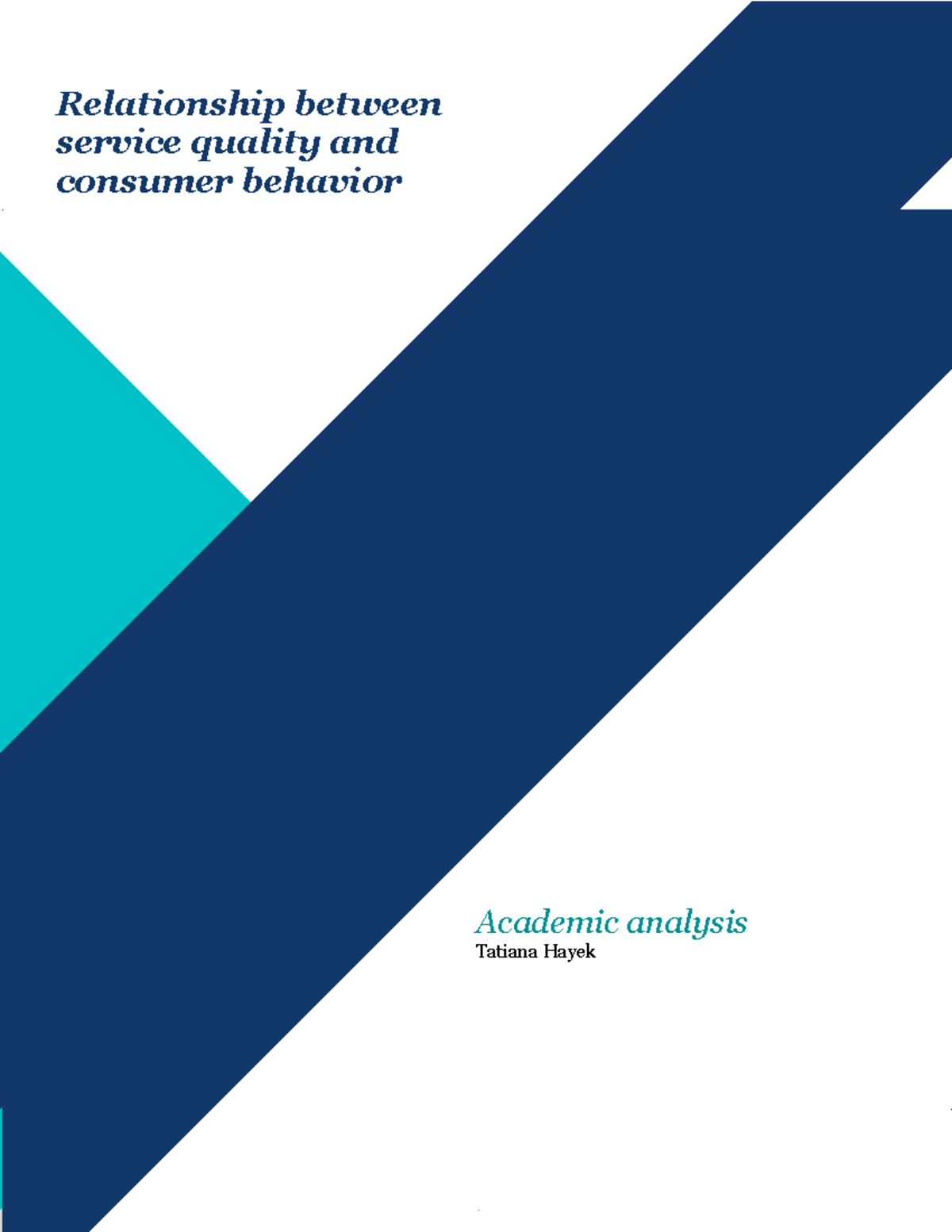 Academic Analysis - explanation - Relationship between service quality ...