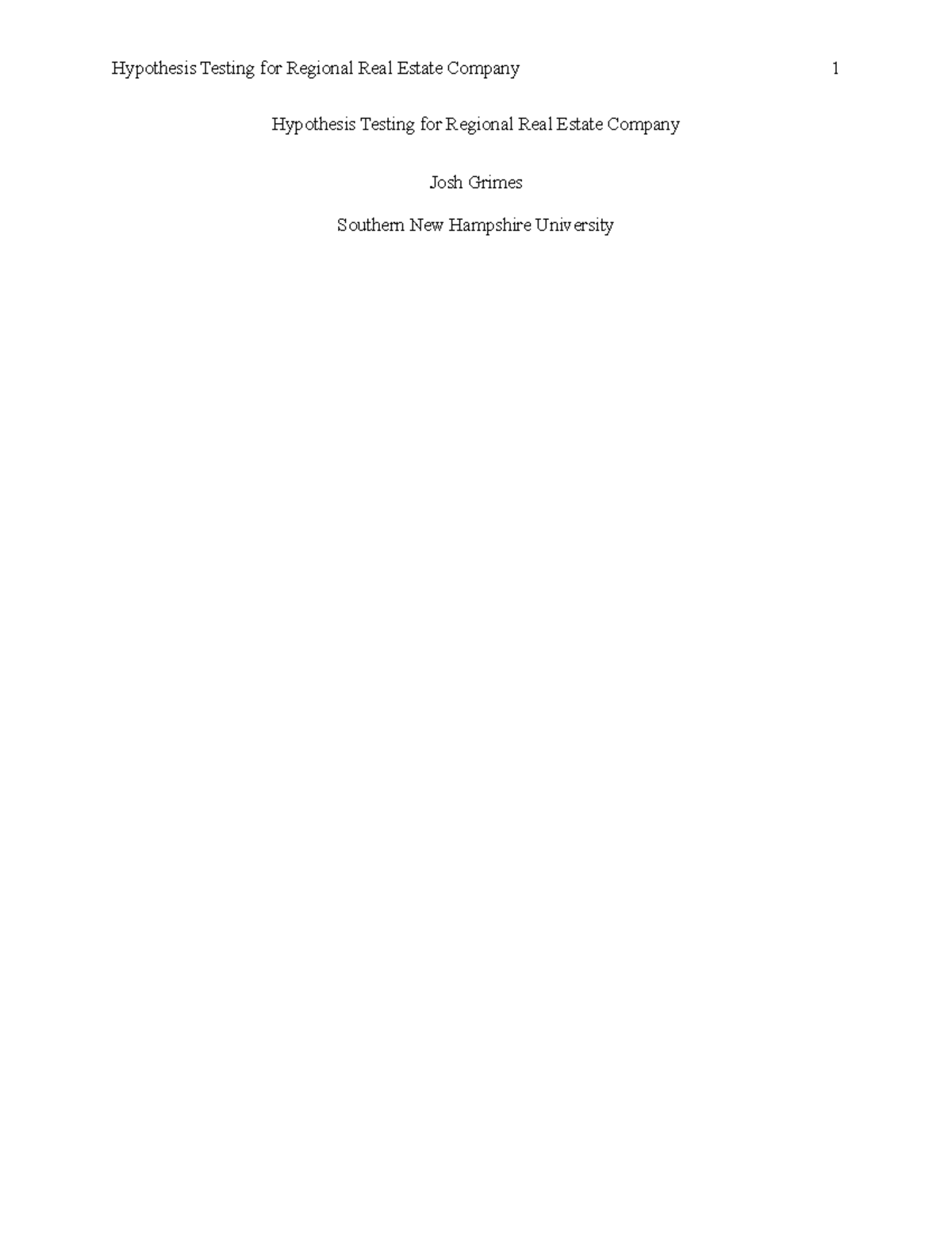 Statistics; Math 240; Module Five Assignment - Hypothesis Testing for ...