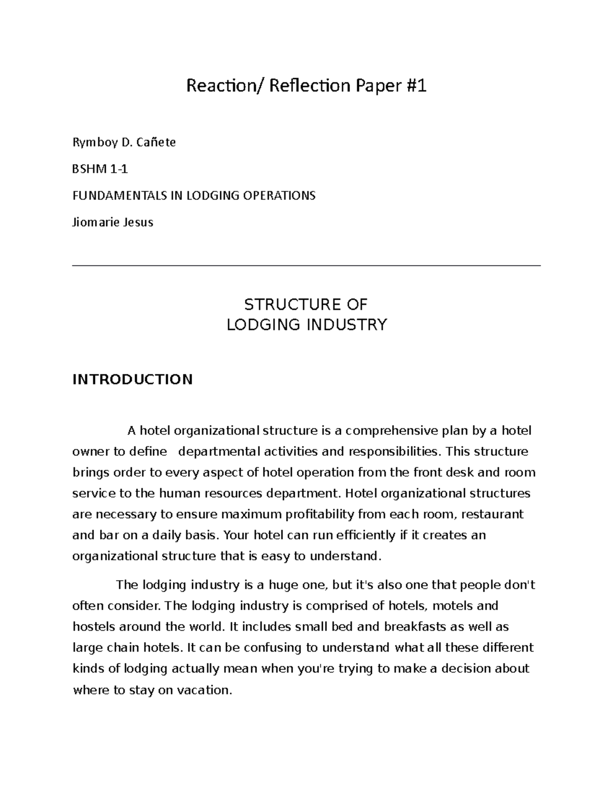 Reaction-1 - asd - Reaction/ Reflection Paper Rymboy D. Cañete BSHM 1 ...