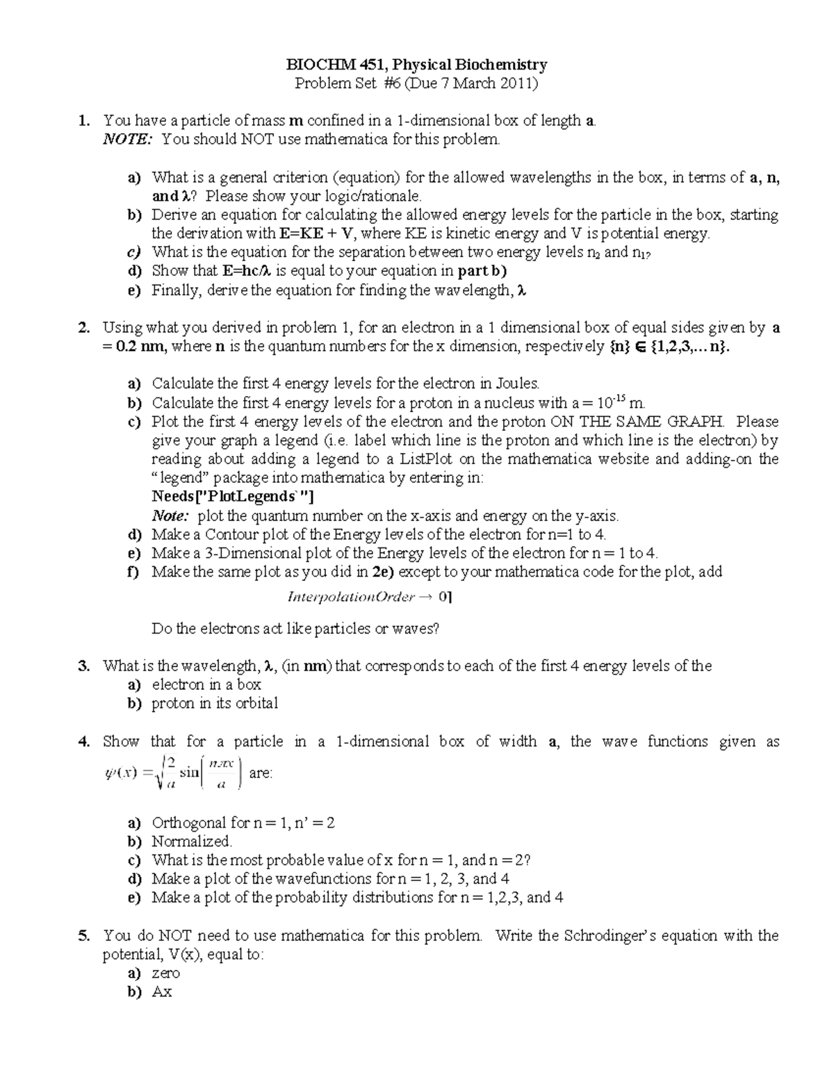 PS6 2011 - Mathematica-based homework and key - BIOCHM 451, Physical Biochemistry Problem Set #6 ...