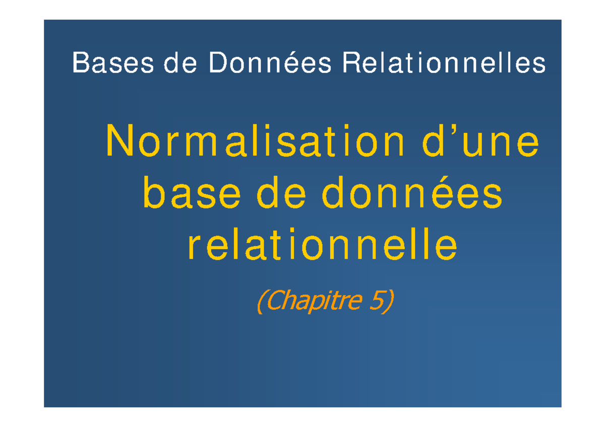 P4 Normalisation final 2ème Ingénieur Isamm - Nor m alisat ion d’une ...