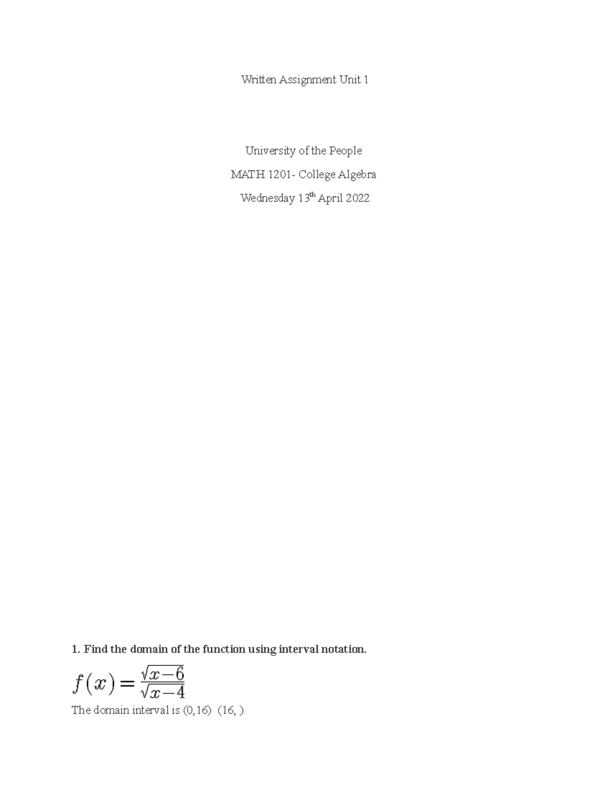 Maths 1201 Written Assignment Unit 1 - Written Assignment Unit 1 University of the People MATH ...