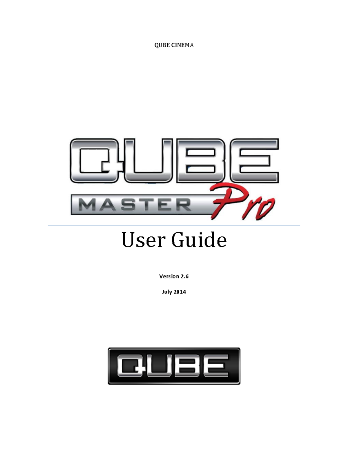Qube Master Pro 2 - Please read - QUBE CINEMA User Guide Version 2 ...