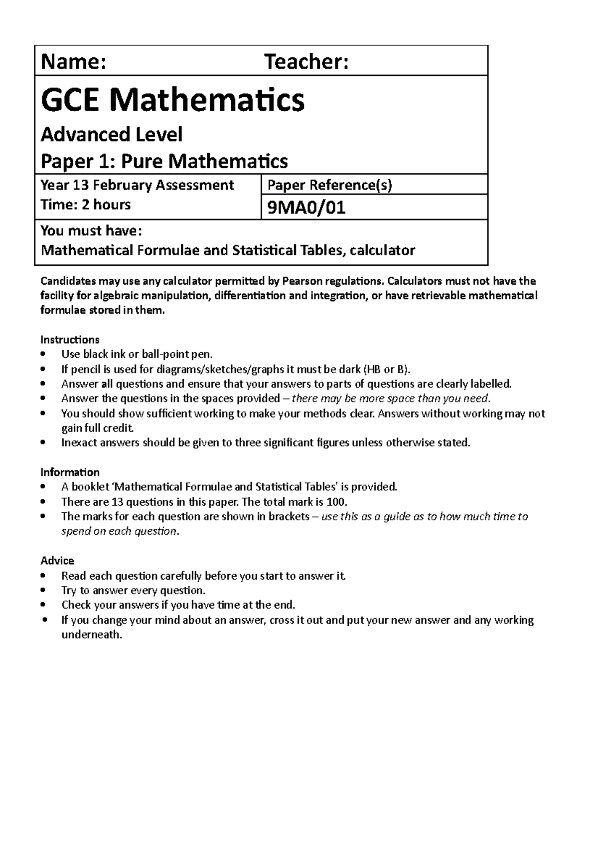 Year 13 Pure Mock Paper 2019 MS - Name: Teacher: GCE Mathematics Advanced Level Paper 1: Pure ...